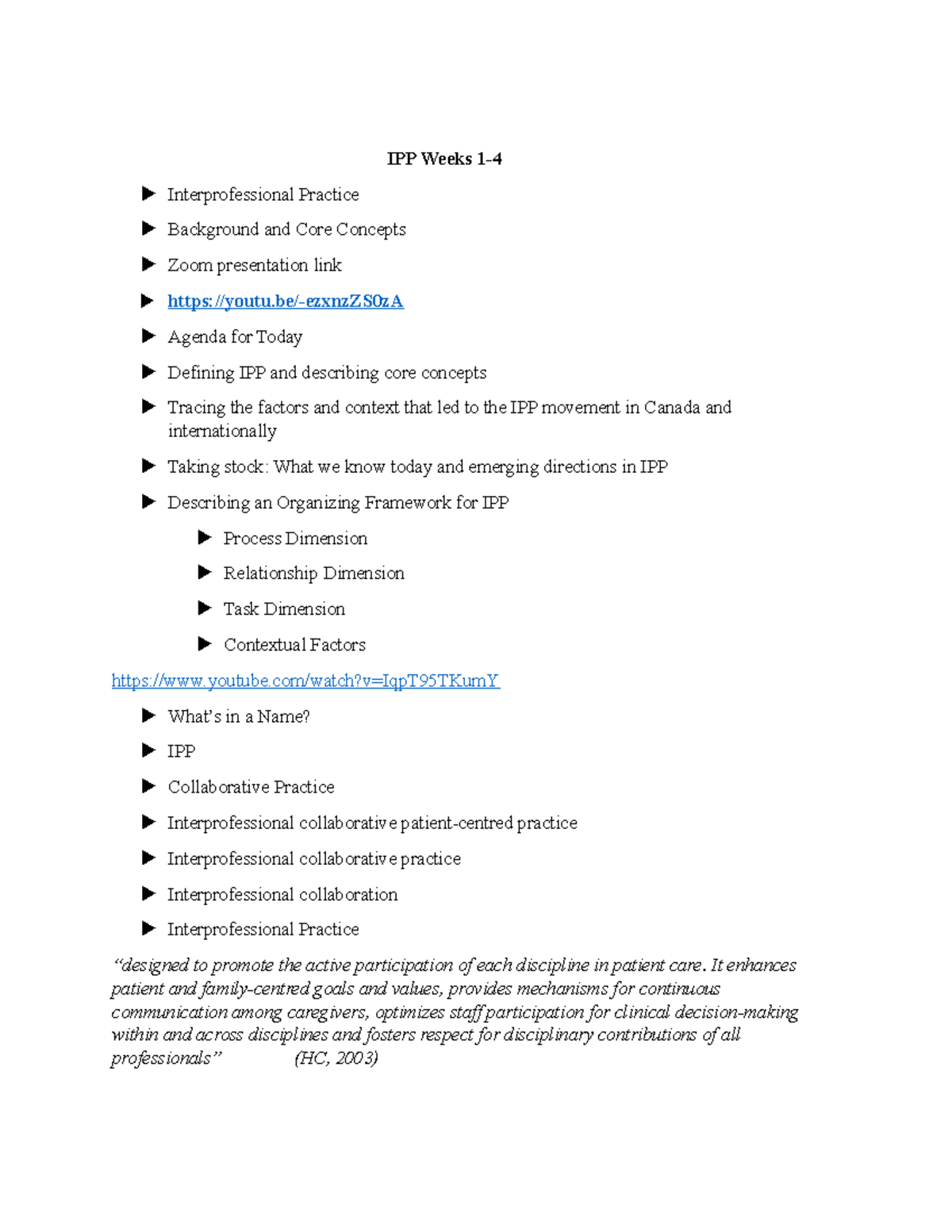 IPP Weeks 1-4 - IPP Weeks 1- Interprofessional Practice Background and ...