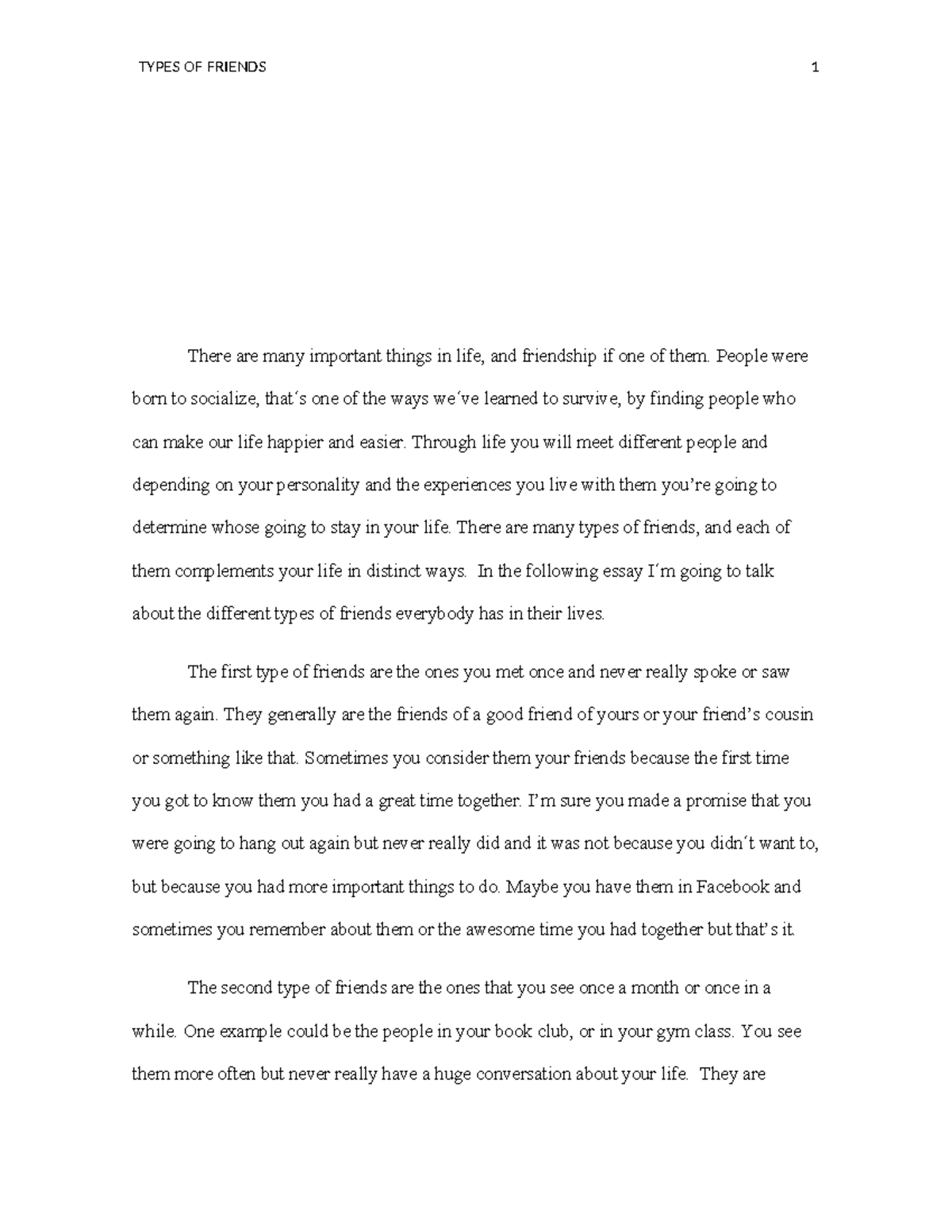 Types of friends - ensayo - TYPES OF FRIENDS 1 There are many important ...