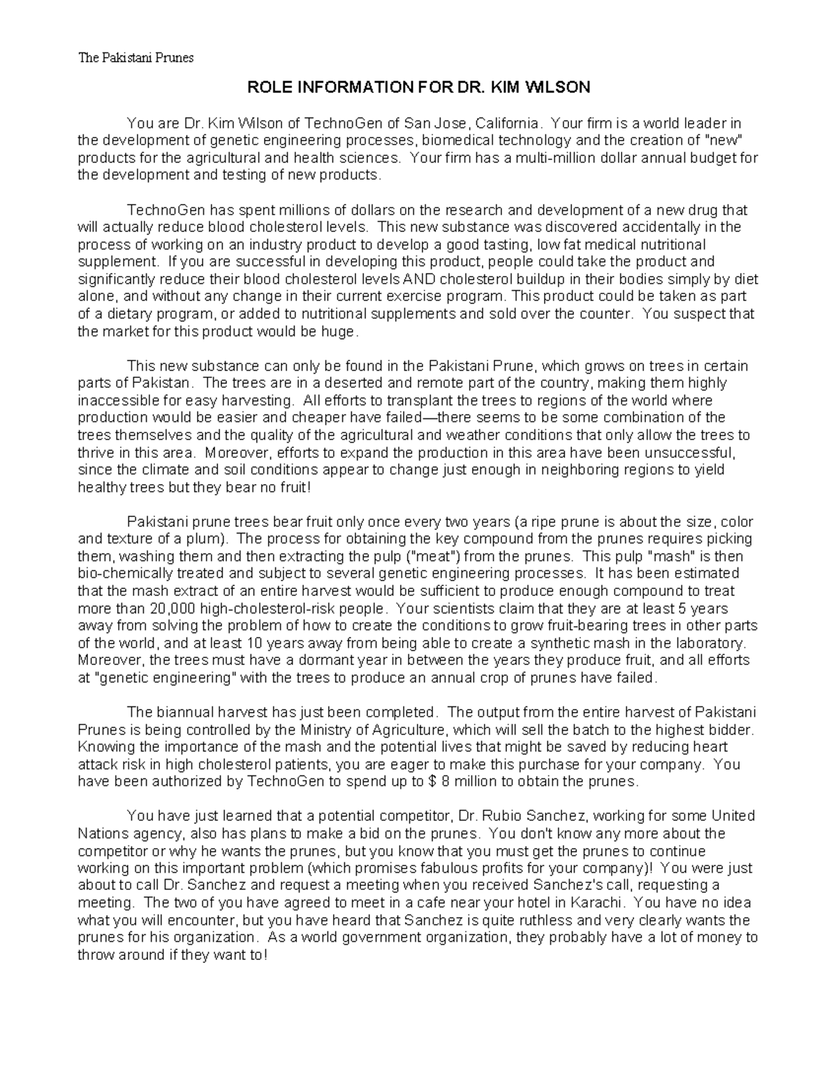 Role info Dr. Wilson - Role info for one of the weekly practicals - The Pakistani Prunes ROLE ...