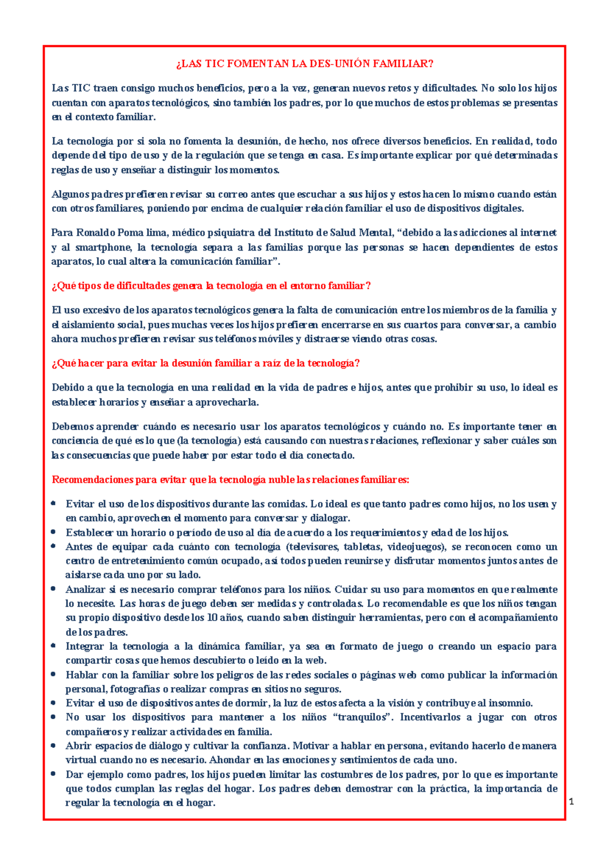 Lectura - 1 ¿LAS TIC FOMENTAN LA DES-UNIÓN FAMILIAR? Las TIC traen ...