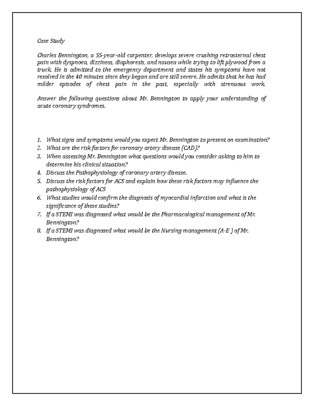Case Study - ACS - Case Study Charles Bennington, a 55-year-old ...