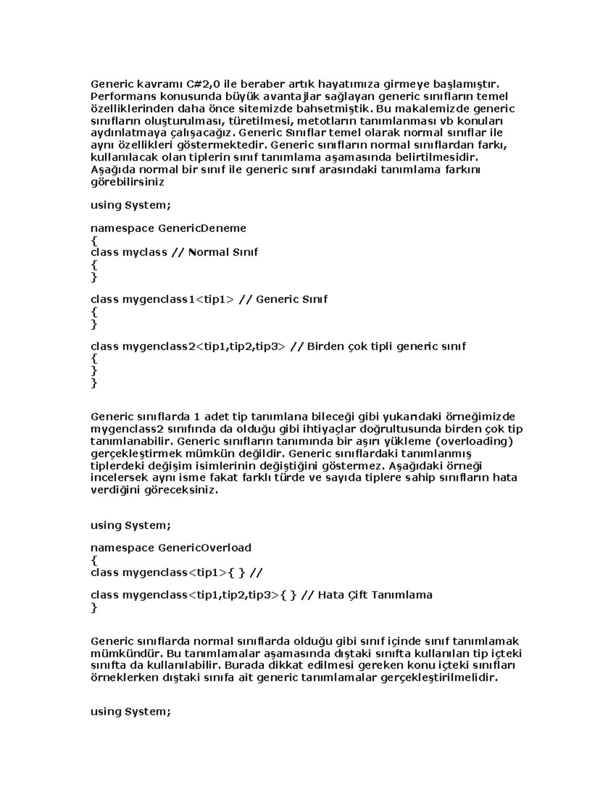 Generic Sınıflara Giriş - Generic kavramı C#2,0 ile beraber artık ...