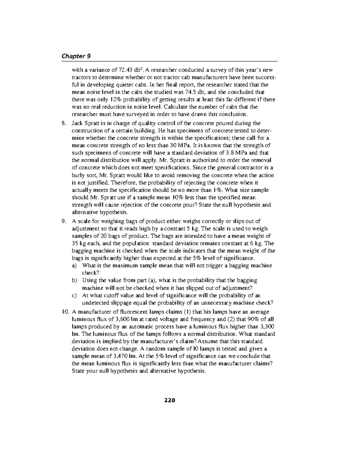 Strat prob p11 - Chapter 9 with a variance of 72 db 2. A researcher conducted a survey of this ...