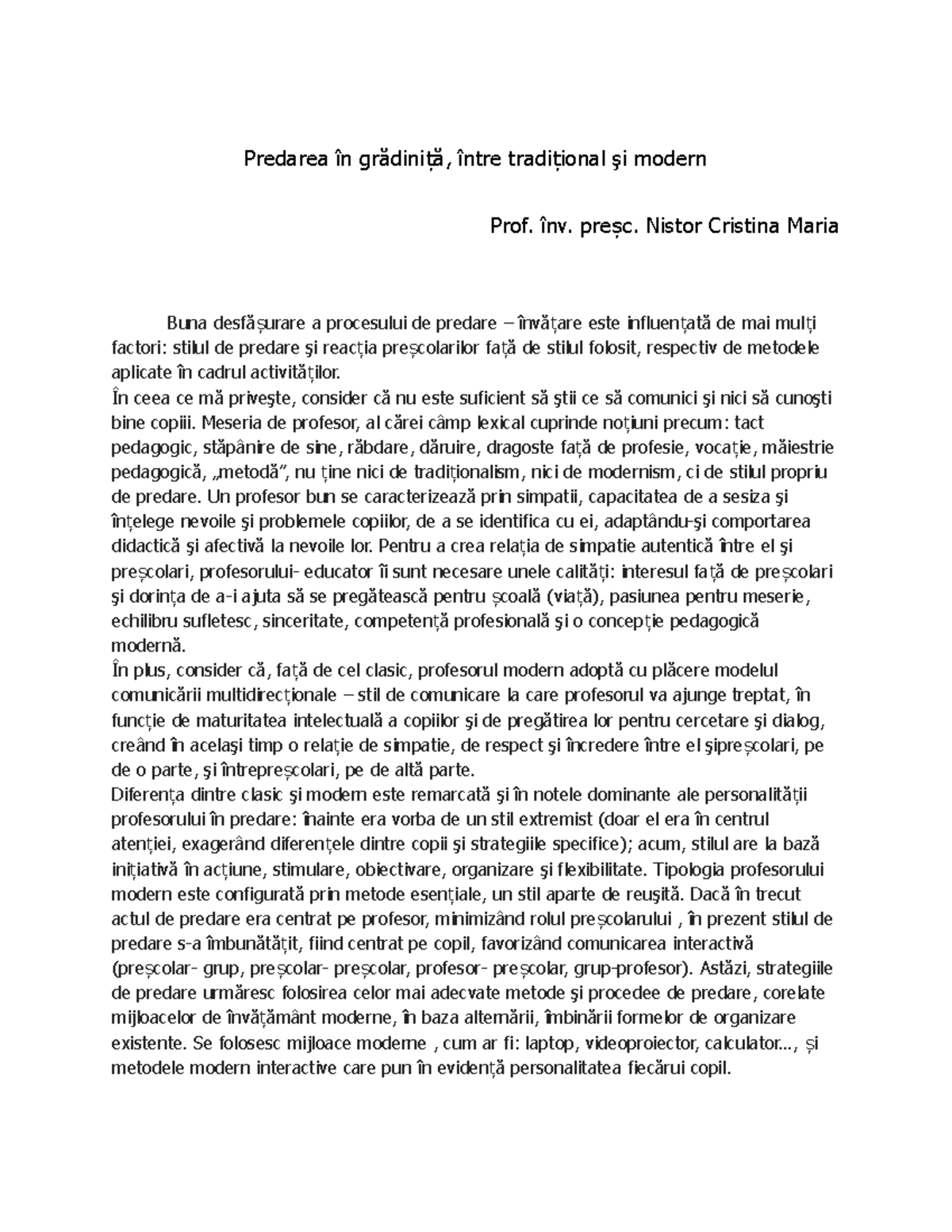 Predarea in gradinita - Scurta descriere a metodelor de predarein ...