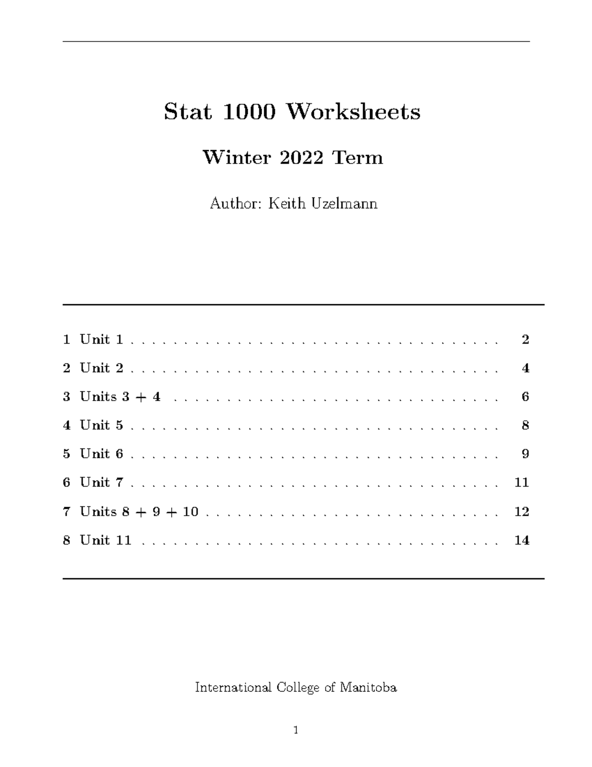 Labs - Unified - Practice questions - Stat 1000 Worksheets Winter 2022 Term Author: Keith ...