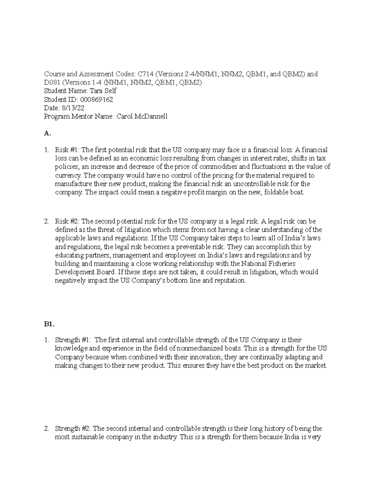 C714 D081 Task Two - Course and Assessment Codes: C714 (Versions 2-4 ...