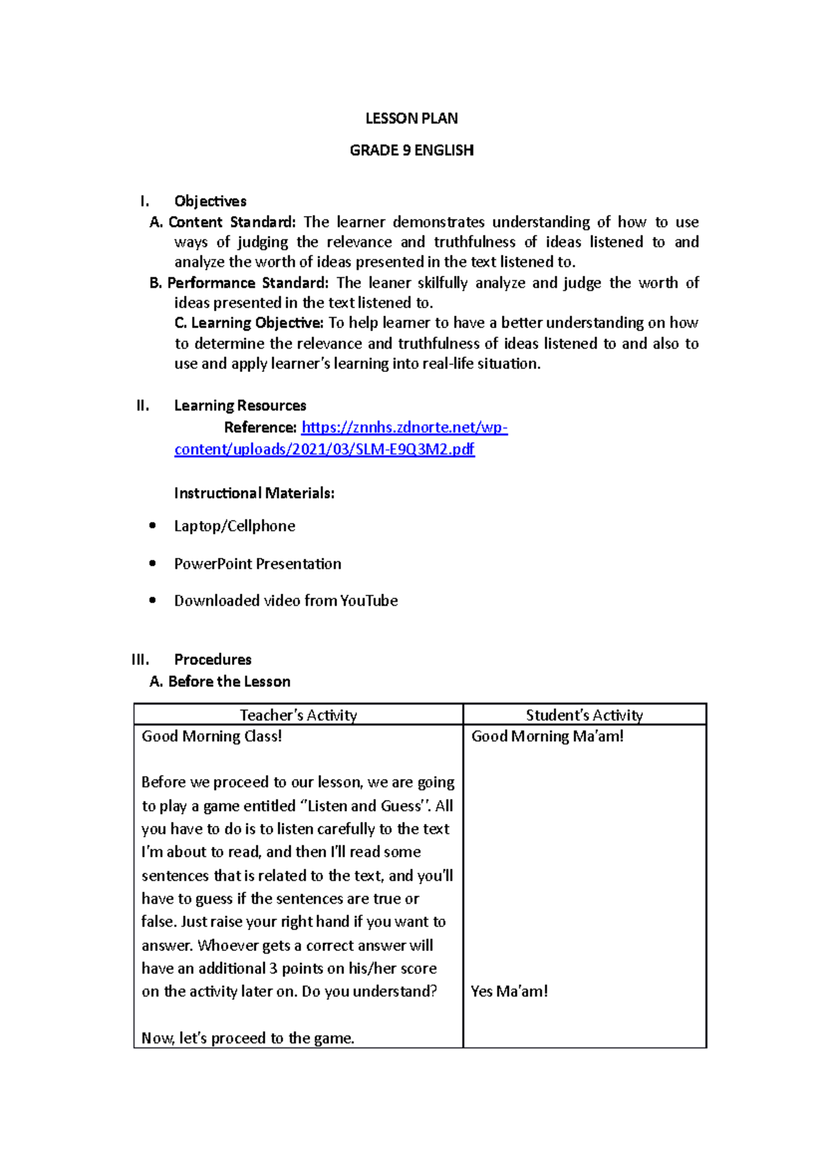 Inbound 3870196993012363721 - LESSON PLAN GRADE 9 ENGLISH I. Objectives ...