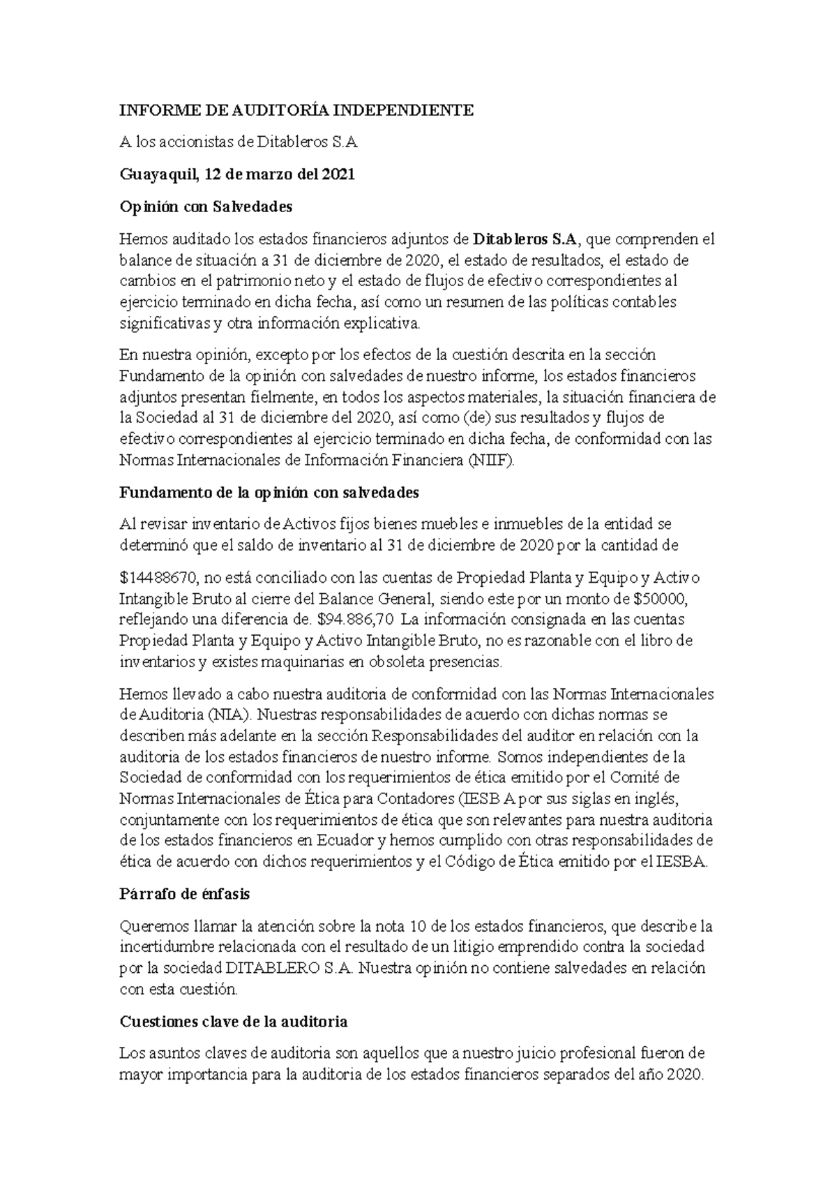 Informe DE Auditoría Independiente CON Salvedad Grupo 1 - INFORME DE AUDITORÍA INDEPENDIENTE A ...