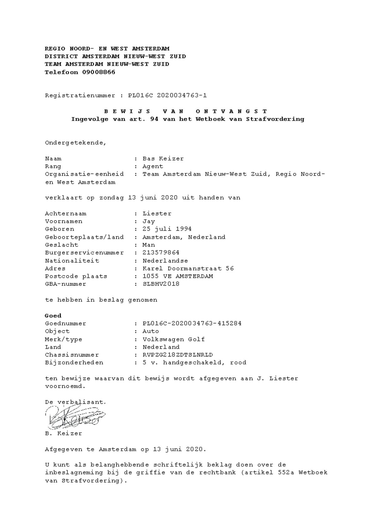 Bewijs van ontvangst auto doorzoeken - REGIO NOORD- EN WEST AMSTERDAM ...