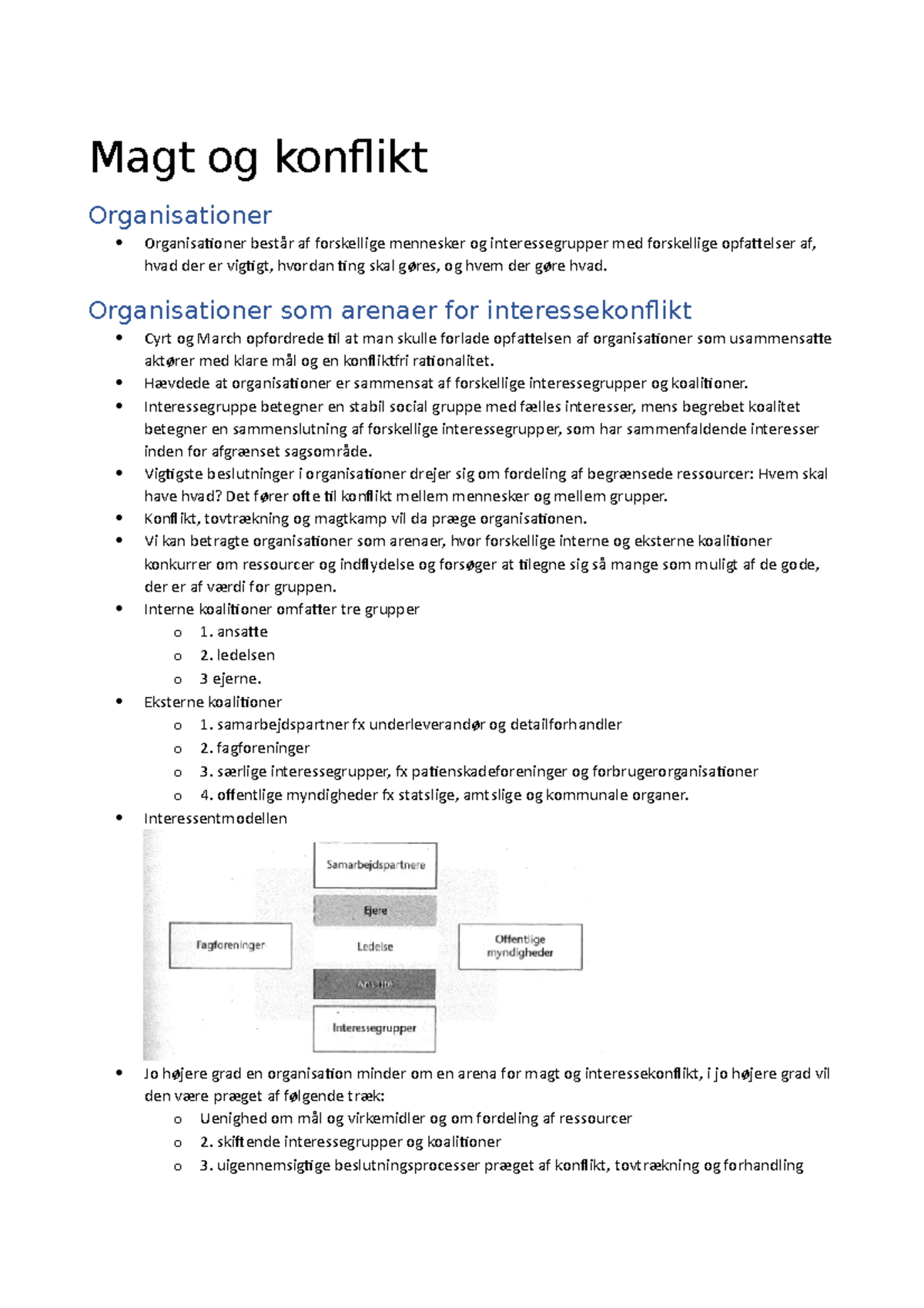 Magt og konflikt - Magt og konflikt Organisationer Organisationer består af forskellige ...