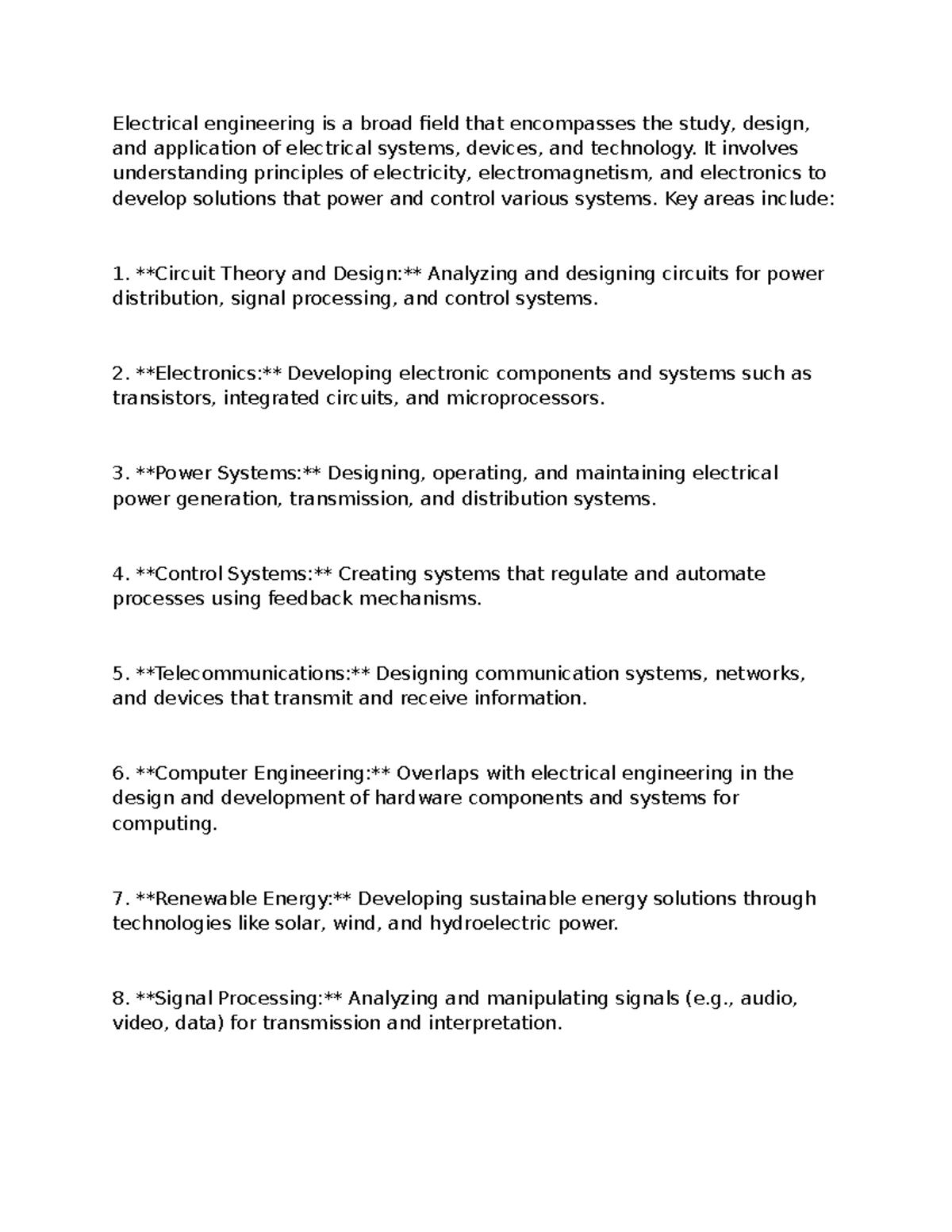 Electrical engineering is a broad field that encompasses the study - It ...