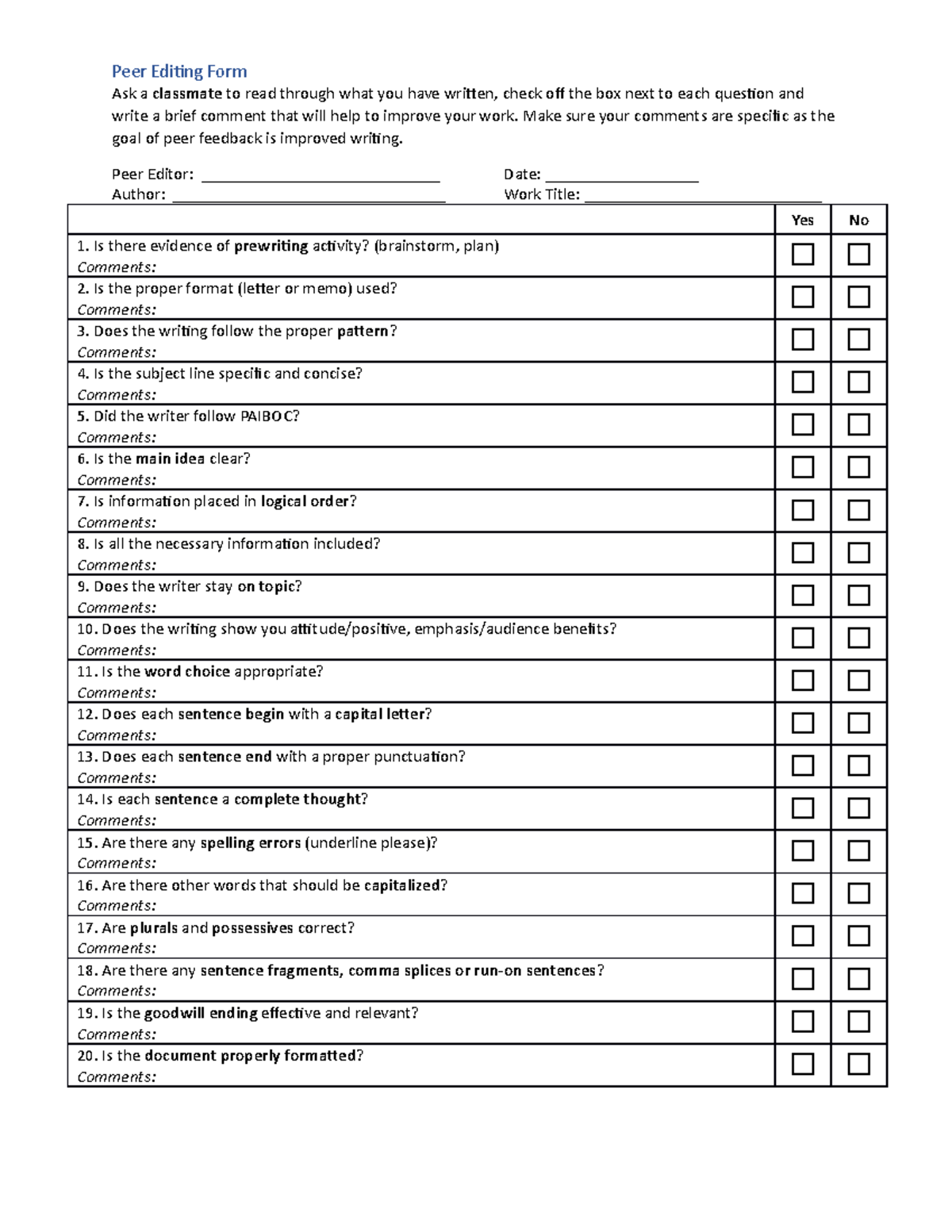 Peer Editing Form BCOM 600 - Peer Editing Form Ask a classmate to read ...