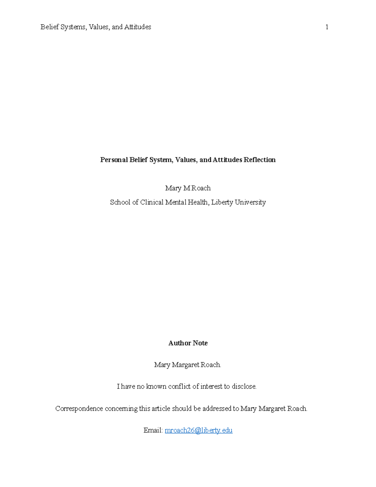 Attitudes and Beliefs Paper - Personal Belief System, Values, and ...