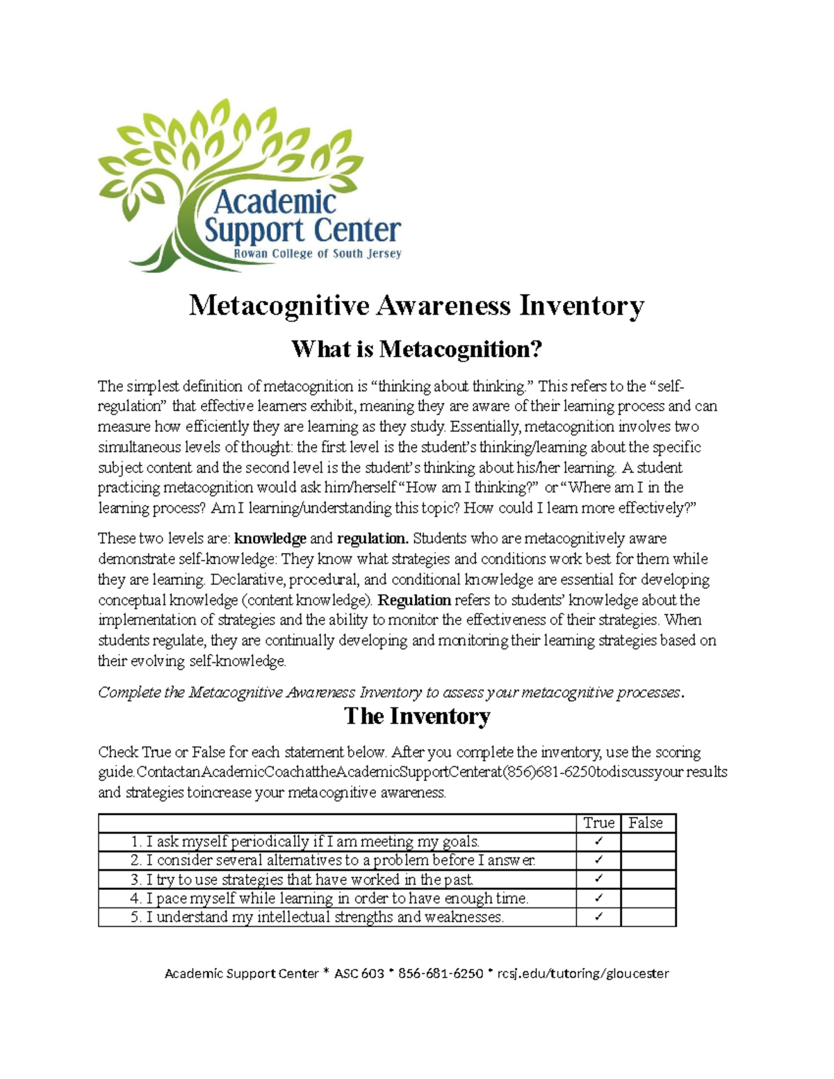 Metacognitive Awareness Inventory - ” This refers to the “self ...