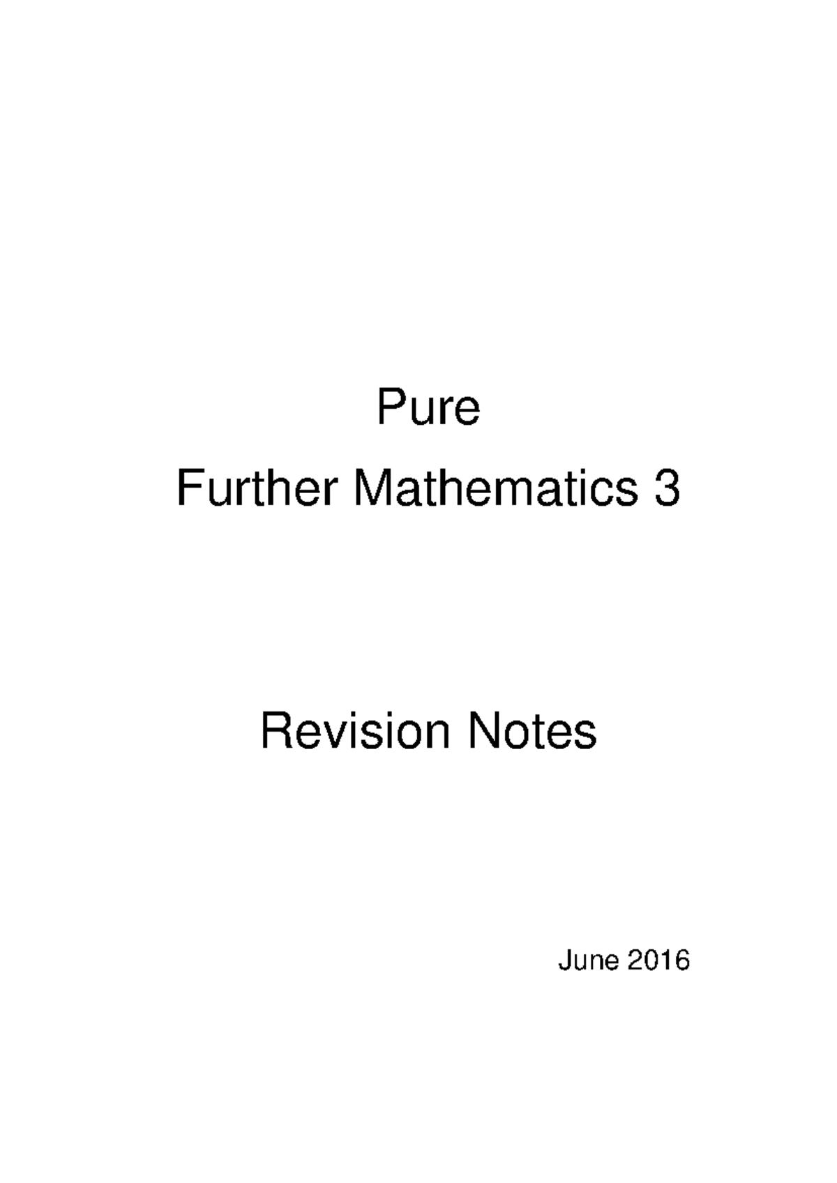 Edexcel FP3 Notes - 11111 - Pure Further Mathematics 3 Revision Notes ...