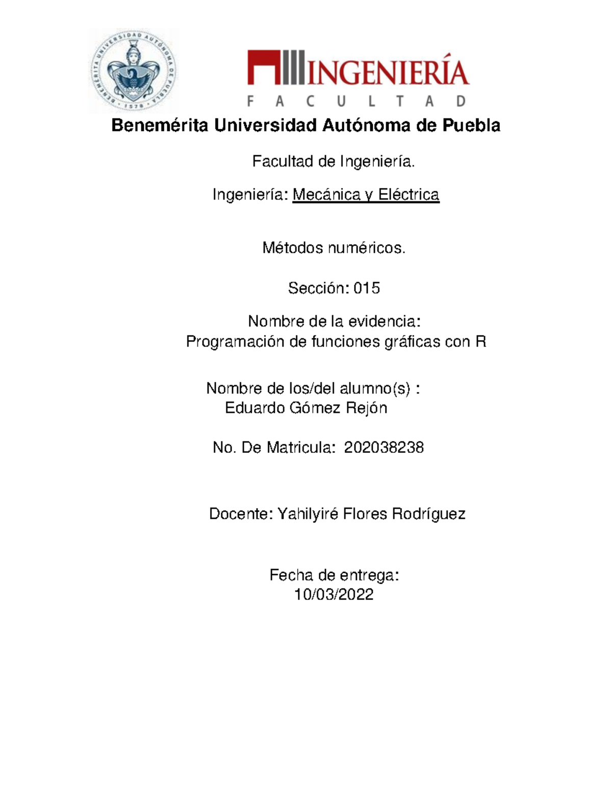 Programación de funciones gráficas con R - 202038238 - Benemérita ...
