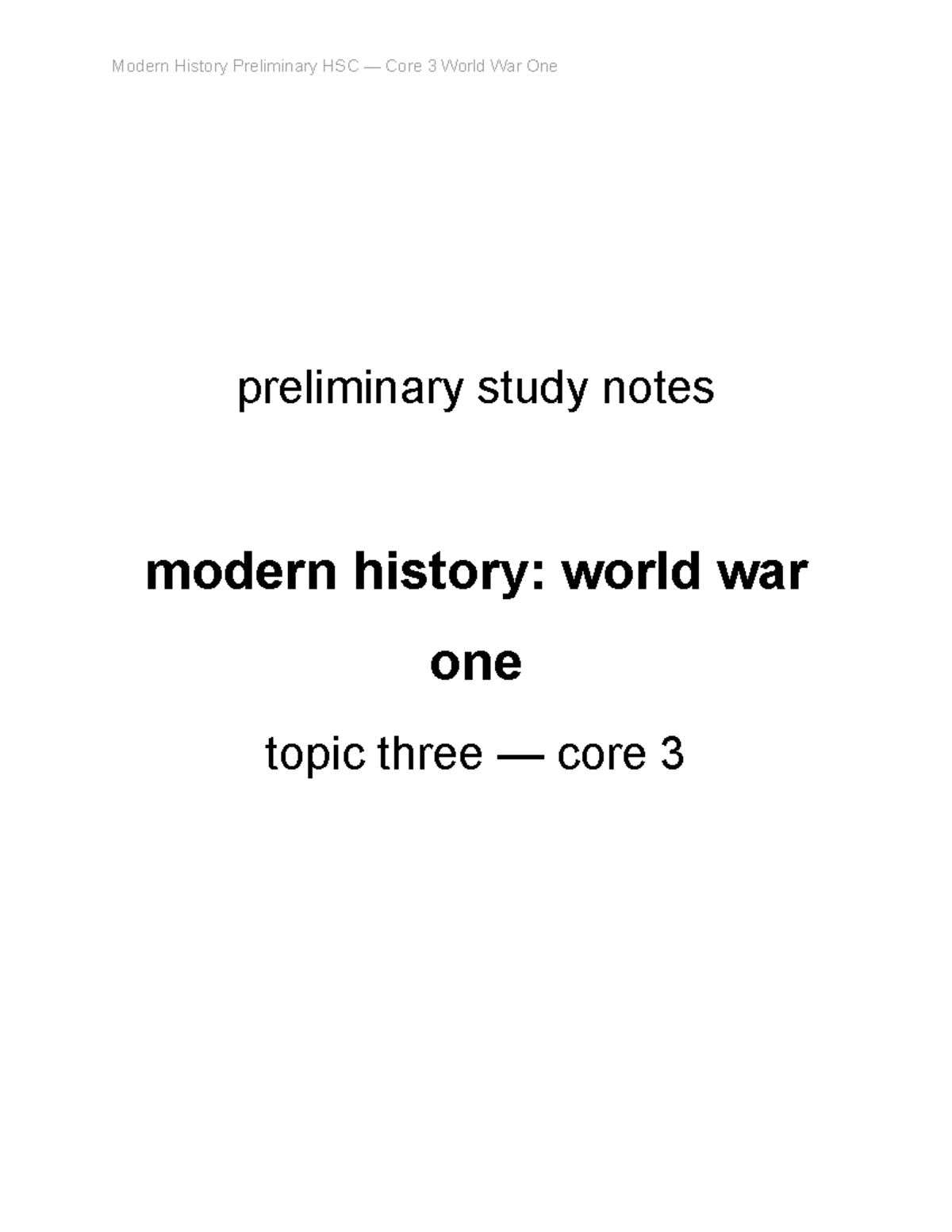 Modern History - WWI notes - Modern History Preliminary HSC — Core 3 ...