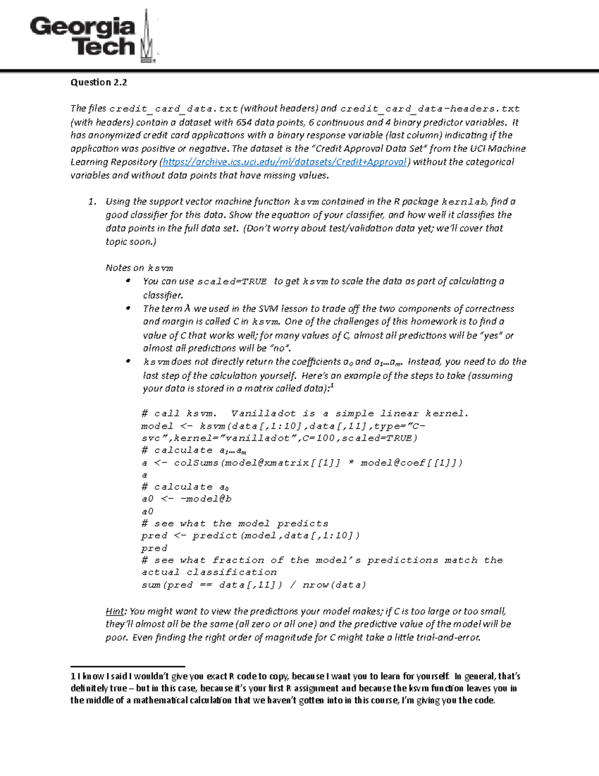 Solution 2 - HW1 - Question 2. The files credit_card_data (without ...