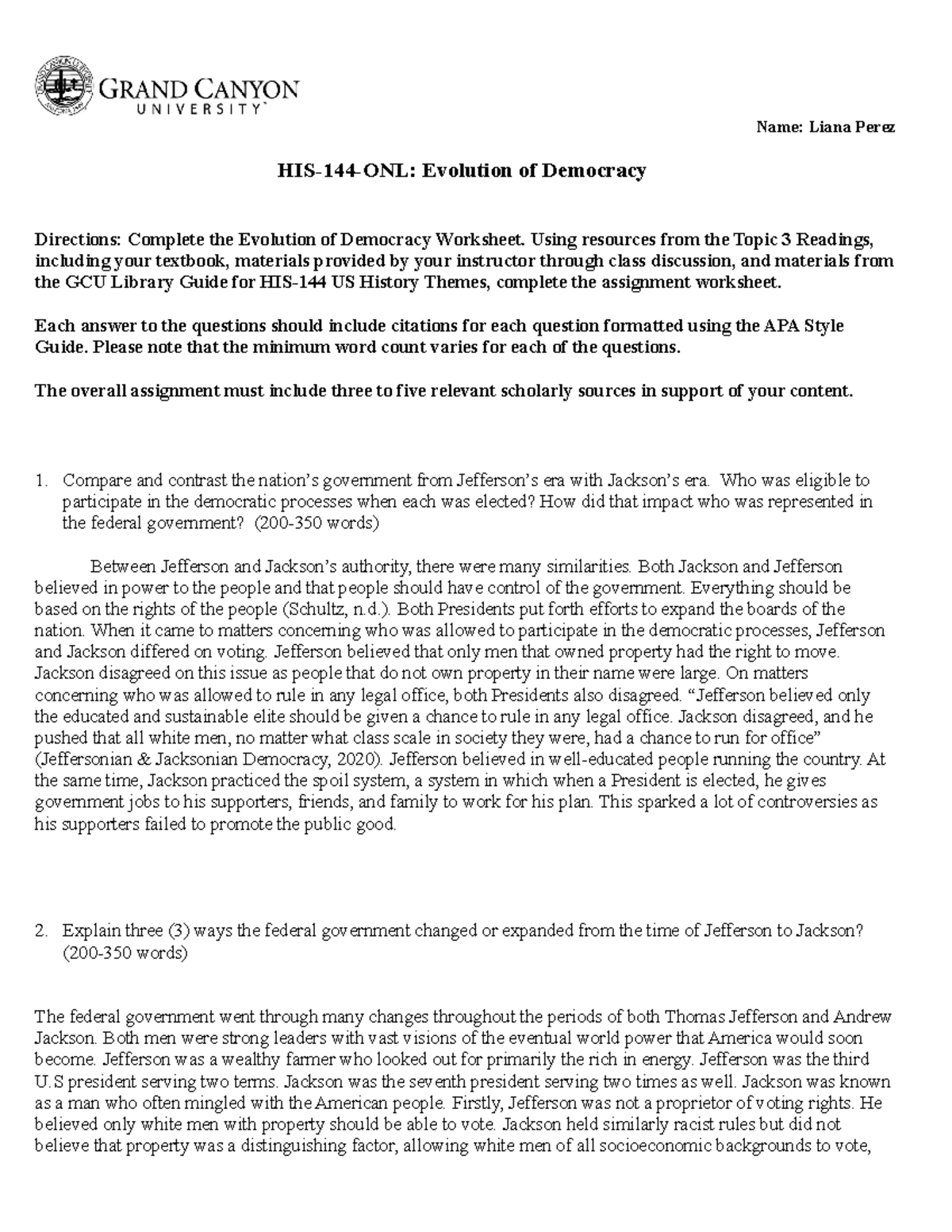 Evolutionof Democracy - Name: Liana Perez HIS-144-ONL: Evolution of ...