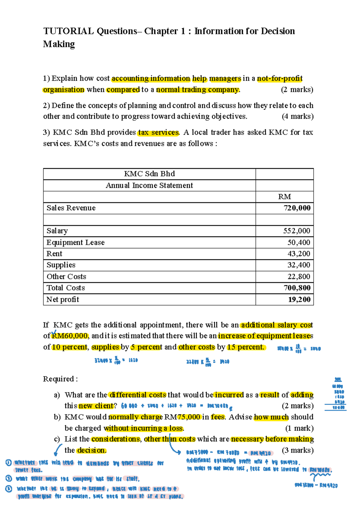 Cost accounting T1 - TUTORIAL Questions– Chapter 1 : Information for Decision Making Explain how ...