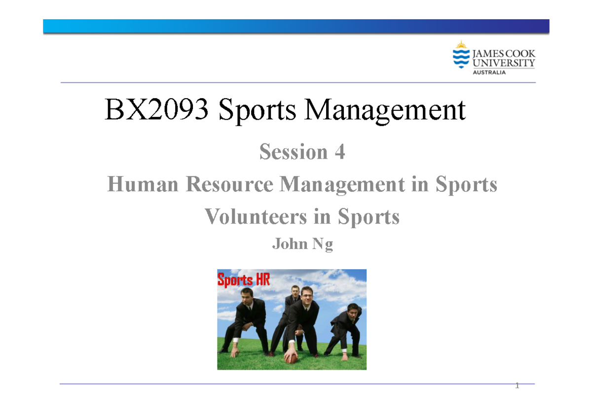 Sports management lec 4 - BX2093 Sports Management Session 4 Human ...