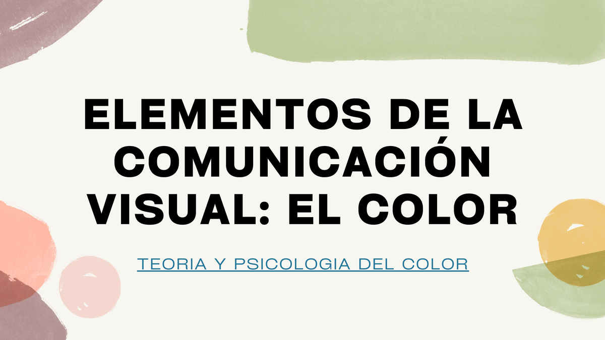 Grupo 7 - El color compressed - ELEMENTOS DE LA COMUNICACIÓN VISUAL: EL ...