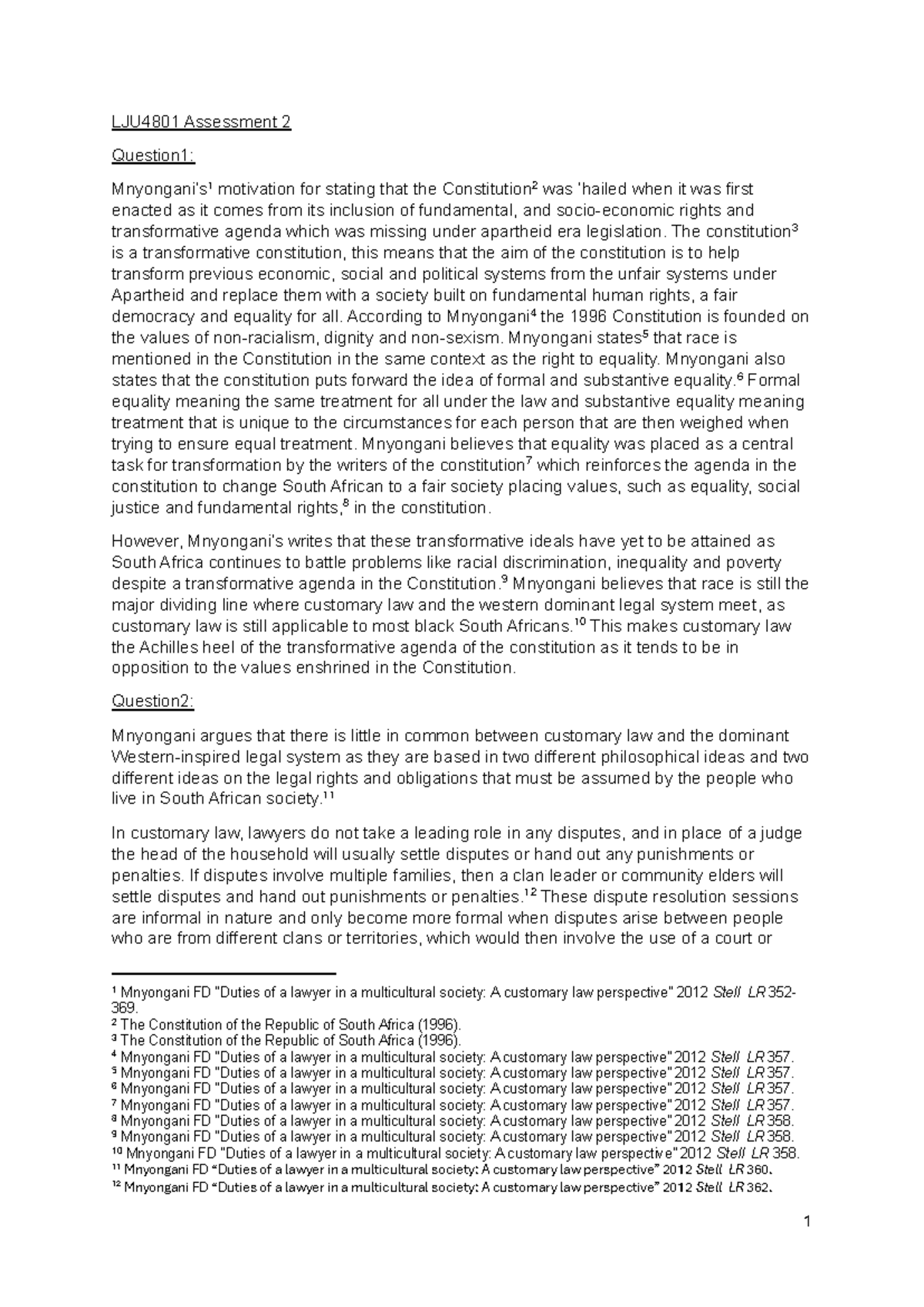 LJU4801 Assignment 2 - 1 LJU4801 Assessment 2 Question1: Mnyongani’s 1 motivation for stating ...