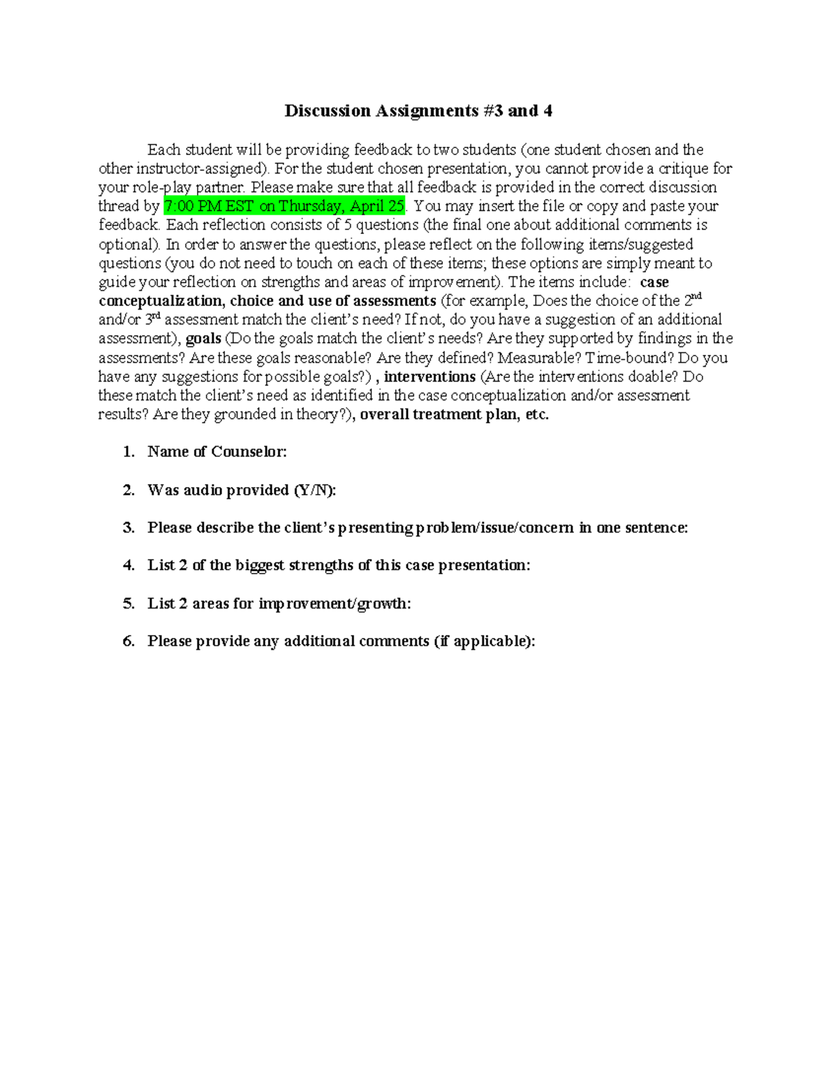 CNSL 6157 Discussion Assignments 3 and 4 - Discussion Assignments #3 and 4 Each student will be ...