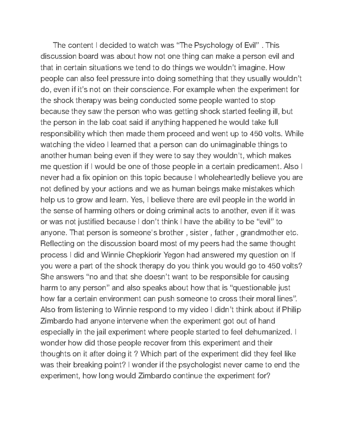 Soc 101:Psychology of evil - The content I decided to watch was “The ...