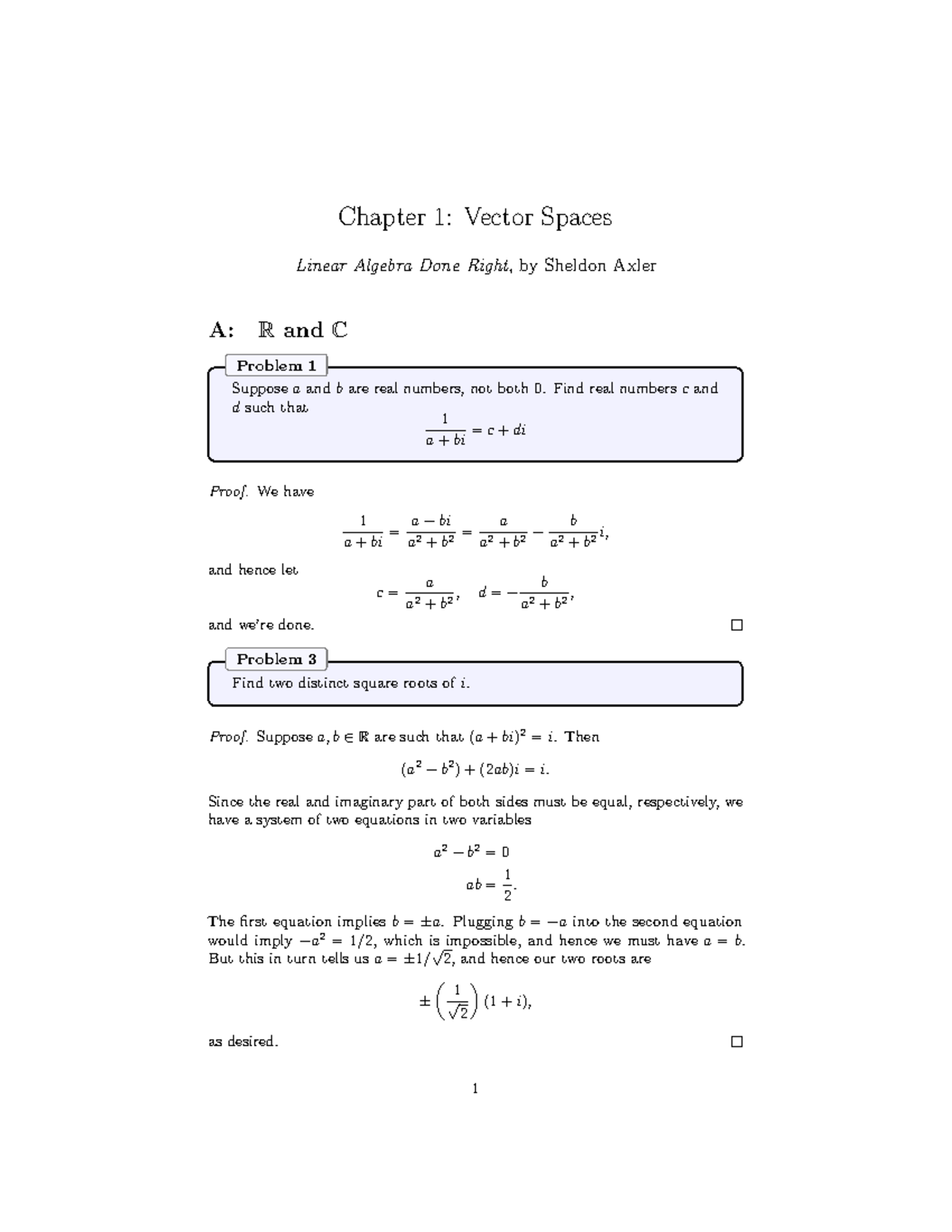 Chapter 1 - Chapter 1: Vector Spaces Linear Algebra Done Right, by Sheldon Axler A: R and C ...