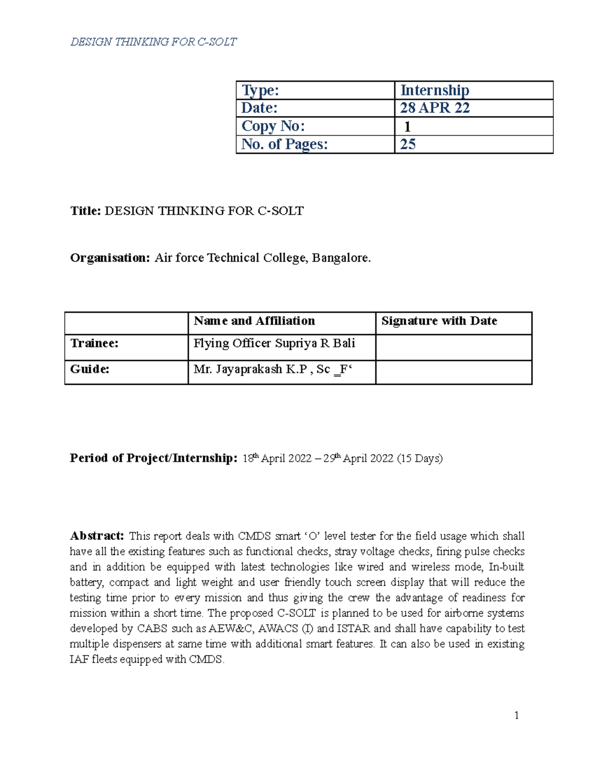 Internship Report - Type: Internship Date: 28 APR 22 Copy No: 1 No. of ...