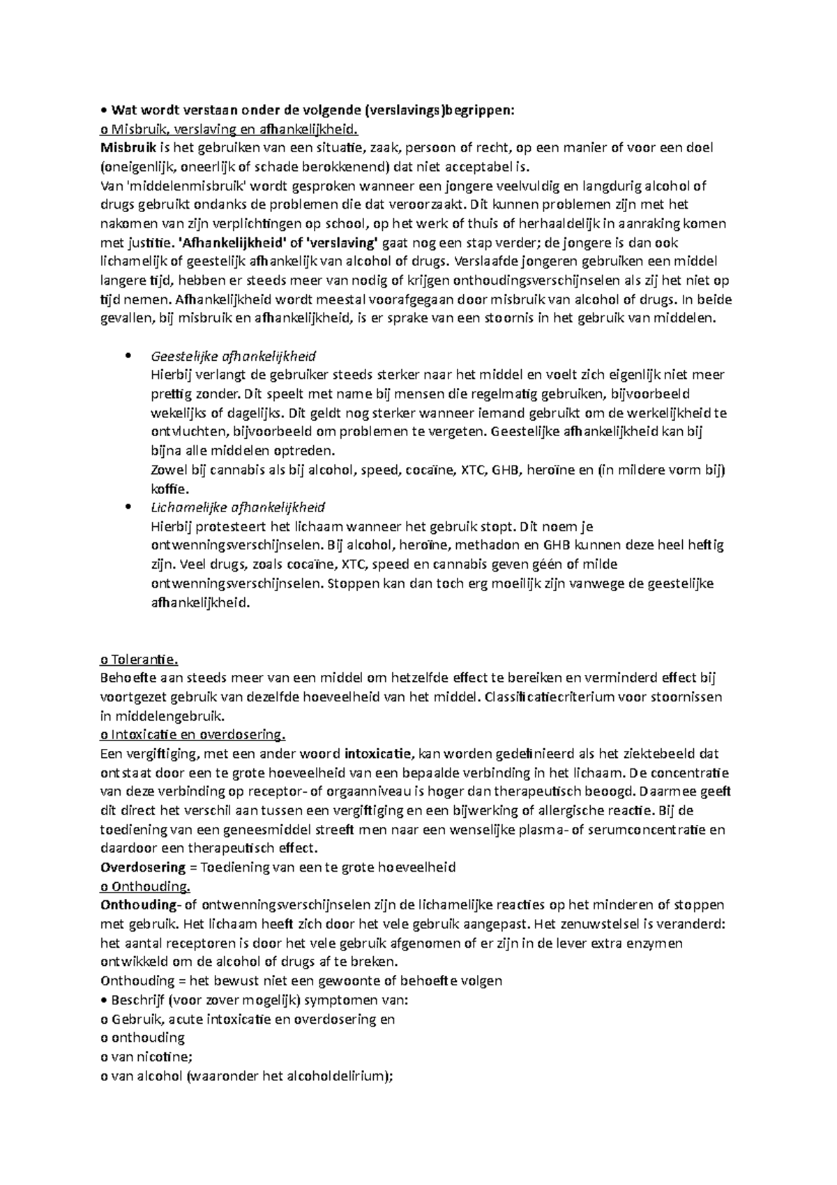 Casus 4 - Wat wordt verstaan onder de volgende (verslavings)begrippen ...