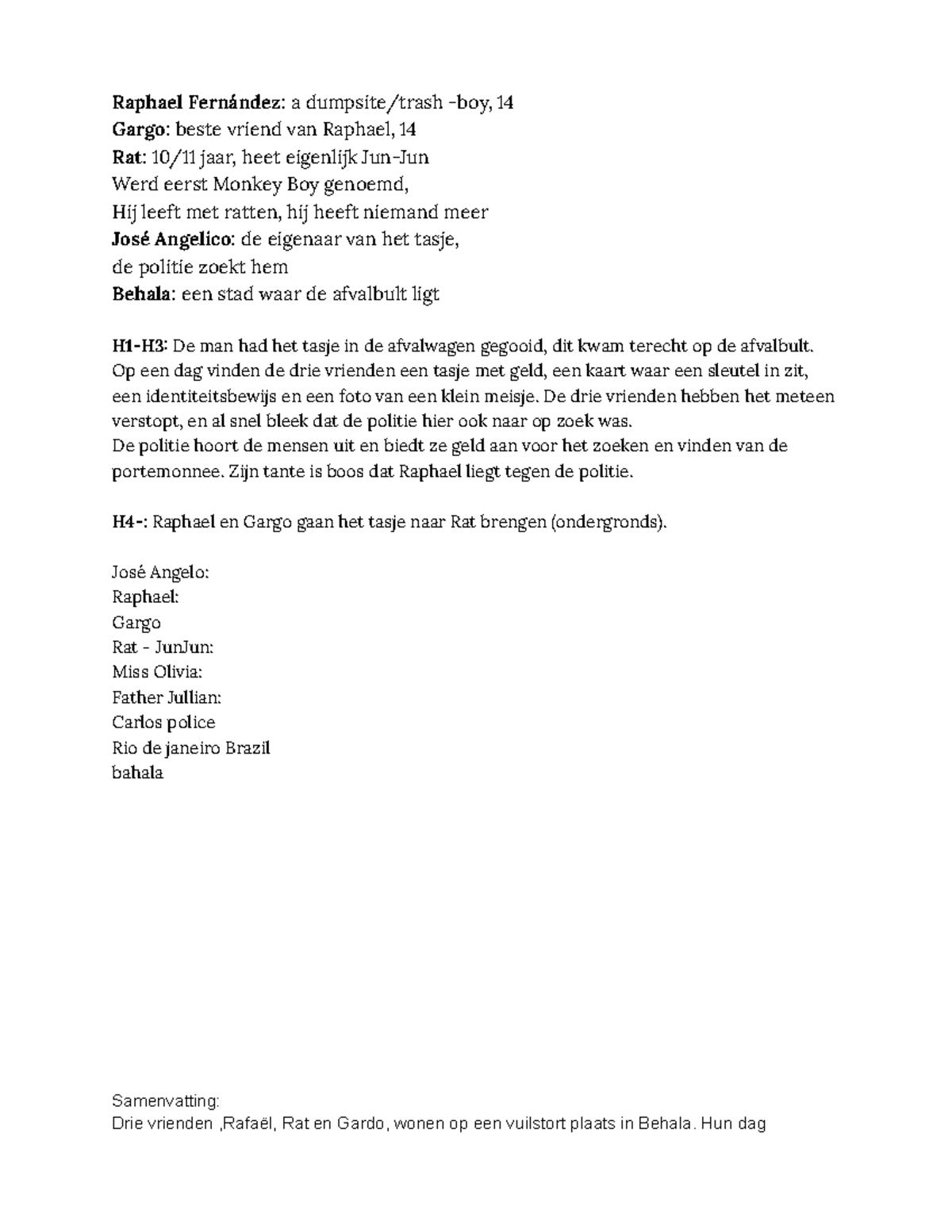 Trash Engels boek samenvatting H4 - Raphael Fernández: a dumpsite/trash ...