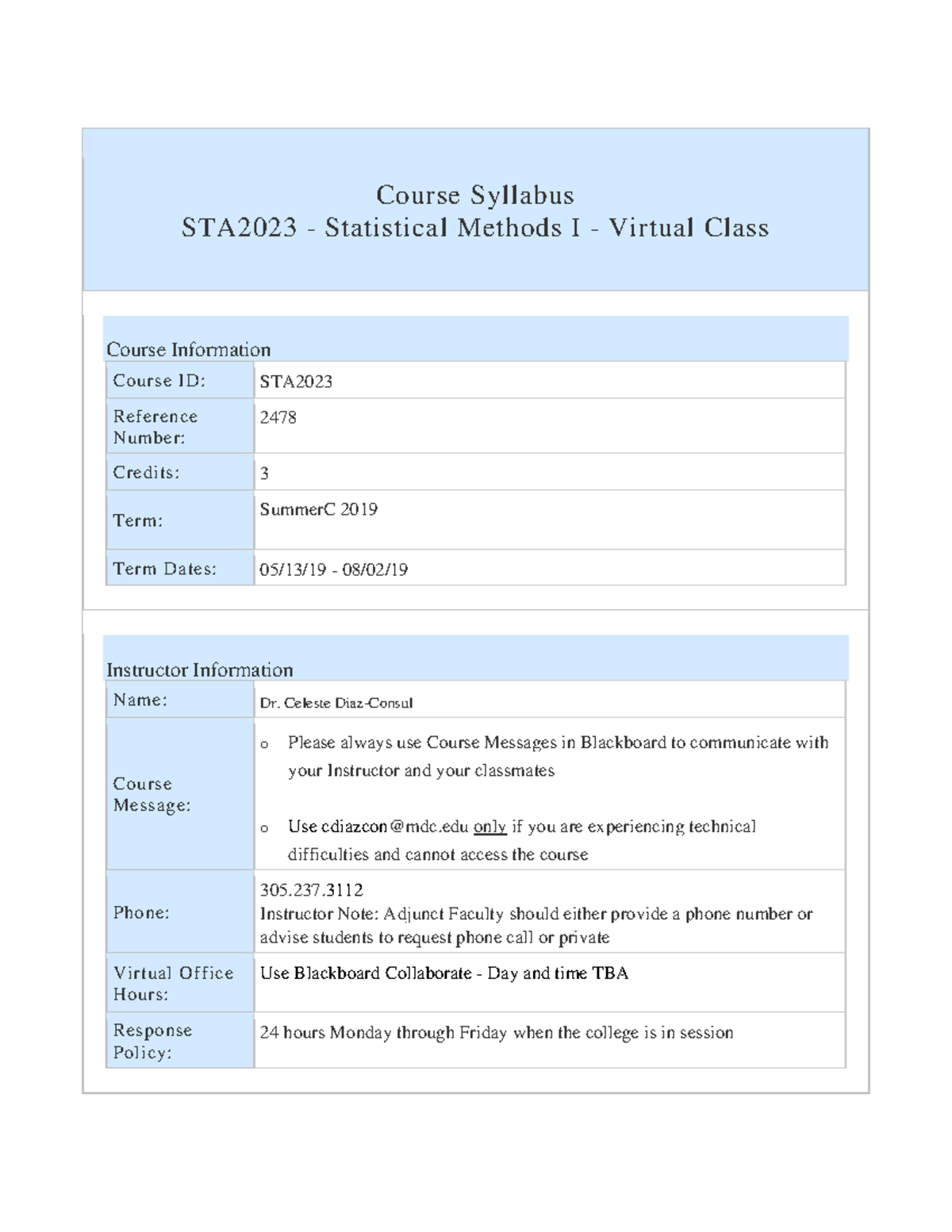 STA2023 Syllabus Virtual Summer 2019 Celeste Diaz-Consul - STA 2023 ...