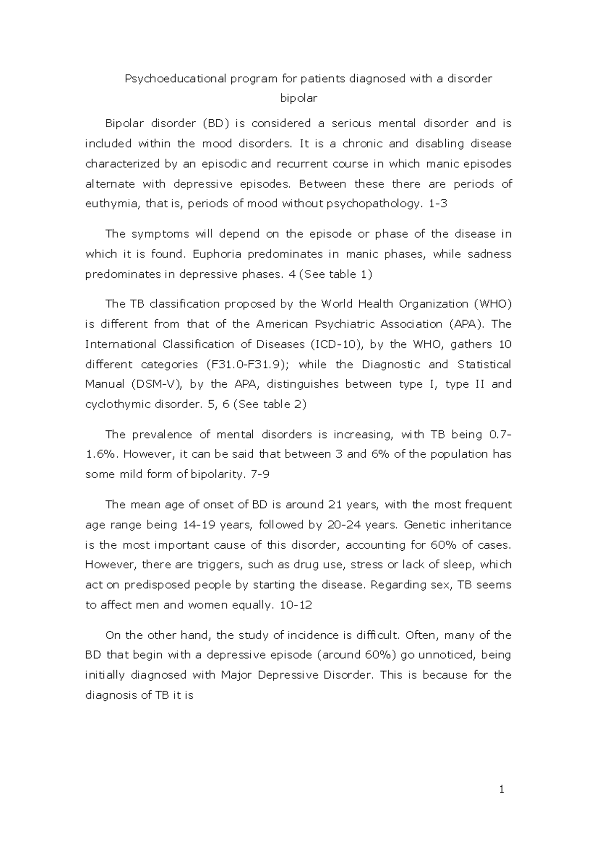 Psychoeducational program for patients diagnosed with a disorder ...