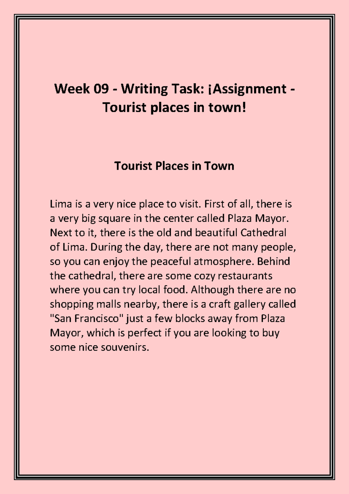Week 09-treaaa - tareaa - Week 09 - Writing Task: ¡Assignment - Tourist ...