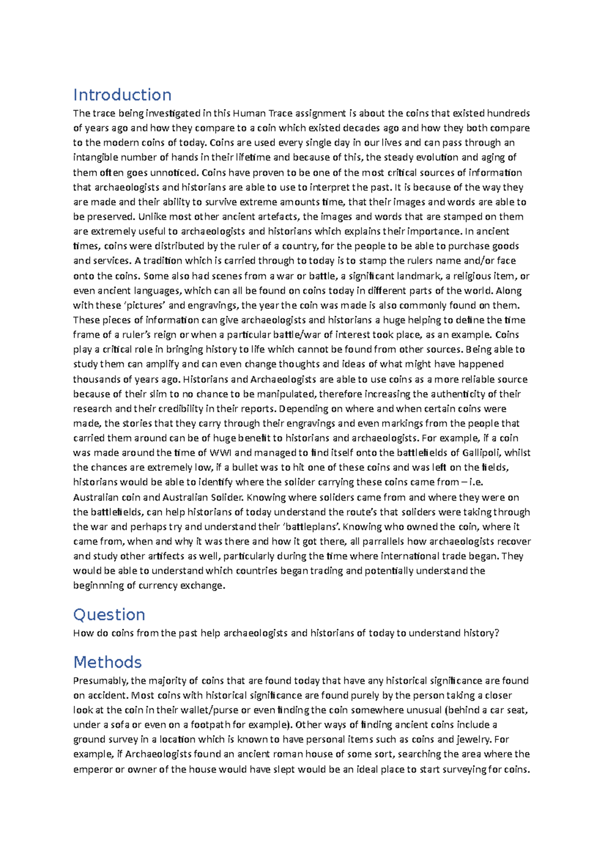 Human Trace Assignment - Coins are used every single day in our lives ...
