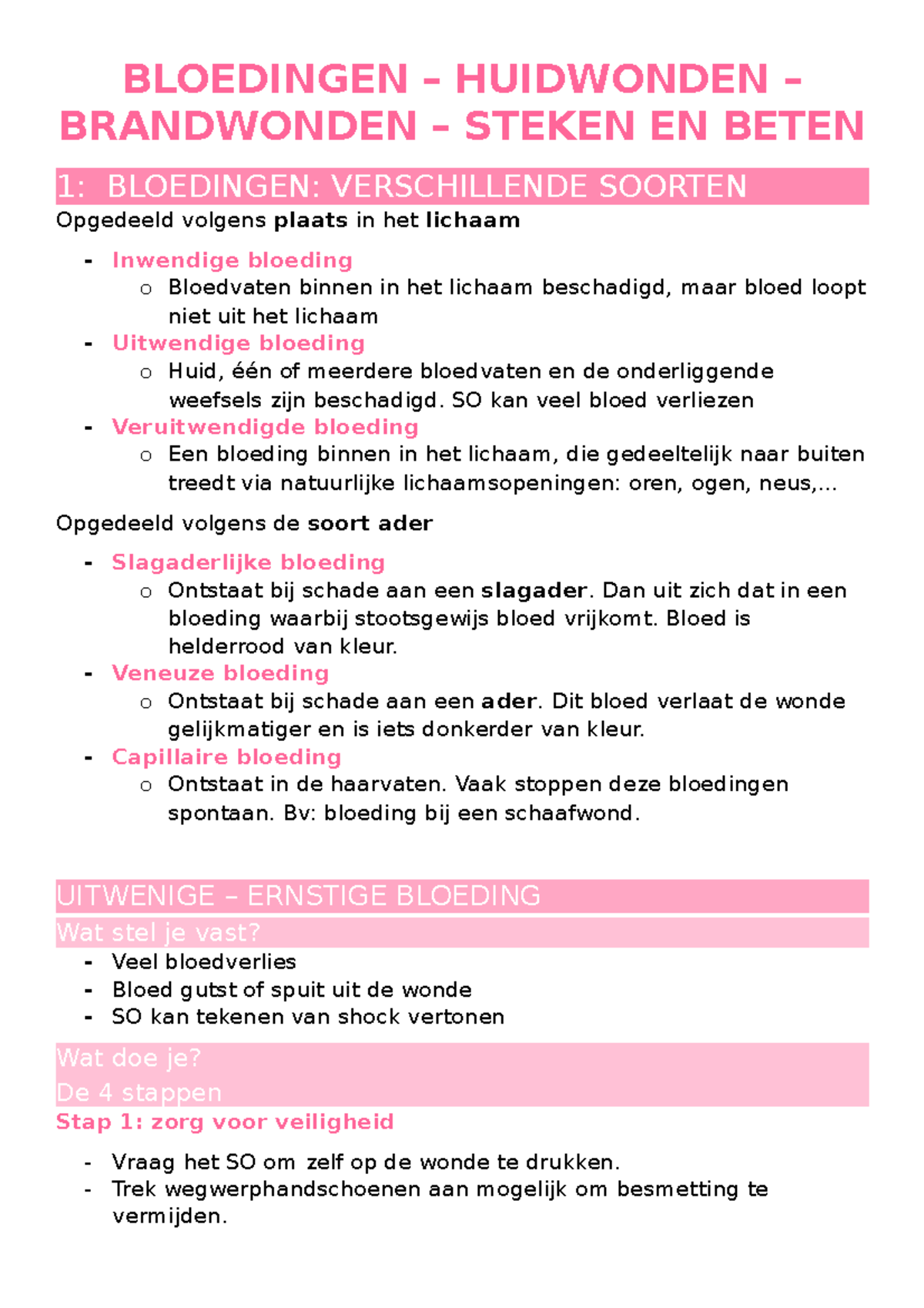 Samenvatting Bloedingen – Huidwonden – Brandwonden – Steken EN Beten ...