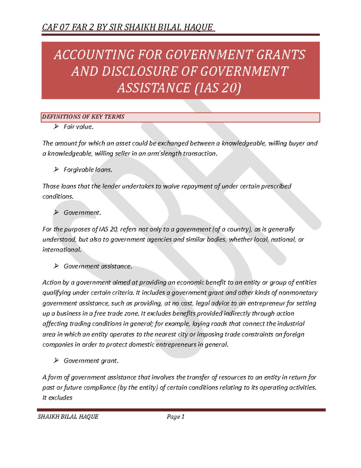 IAS 20 government grant CAF 07 - Fair value. The amount for which an ...