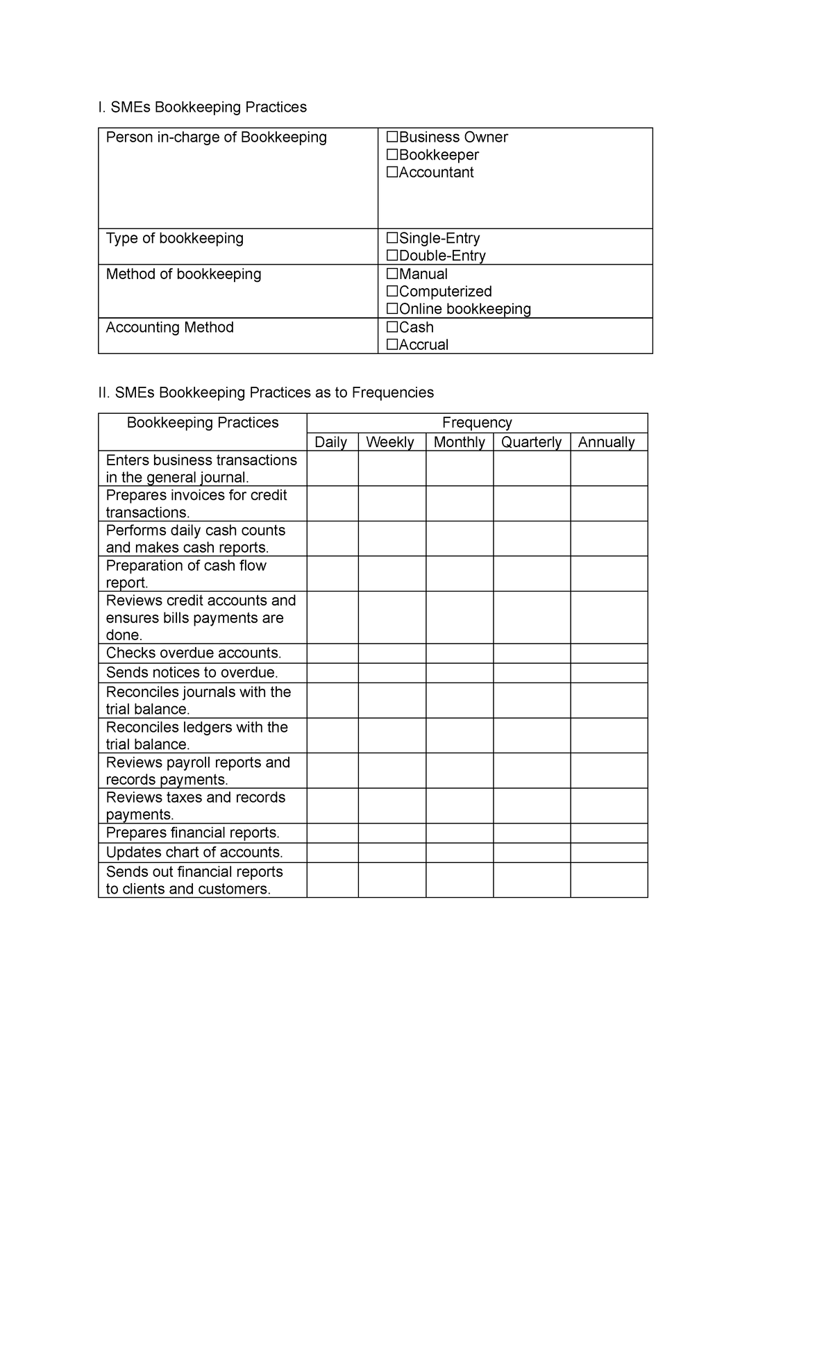 Questionnaire - notes - I. SMEs Bookkeeping Practices Person in-charge ...