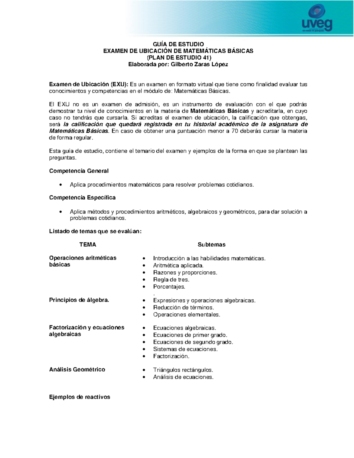 Matematicas basicas lic - GUÍA DE ESTUDIO EXAMEN DE UBICACIÓN DE ...