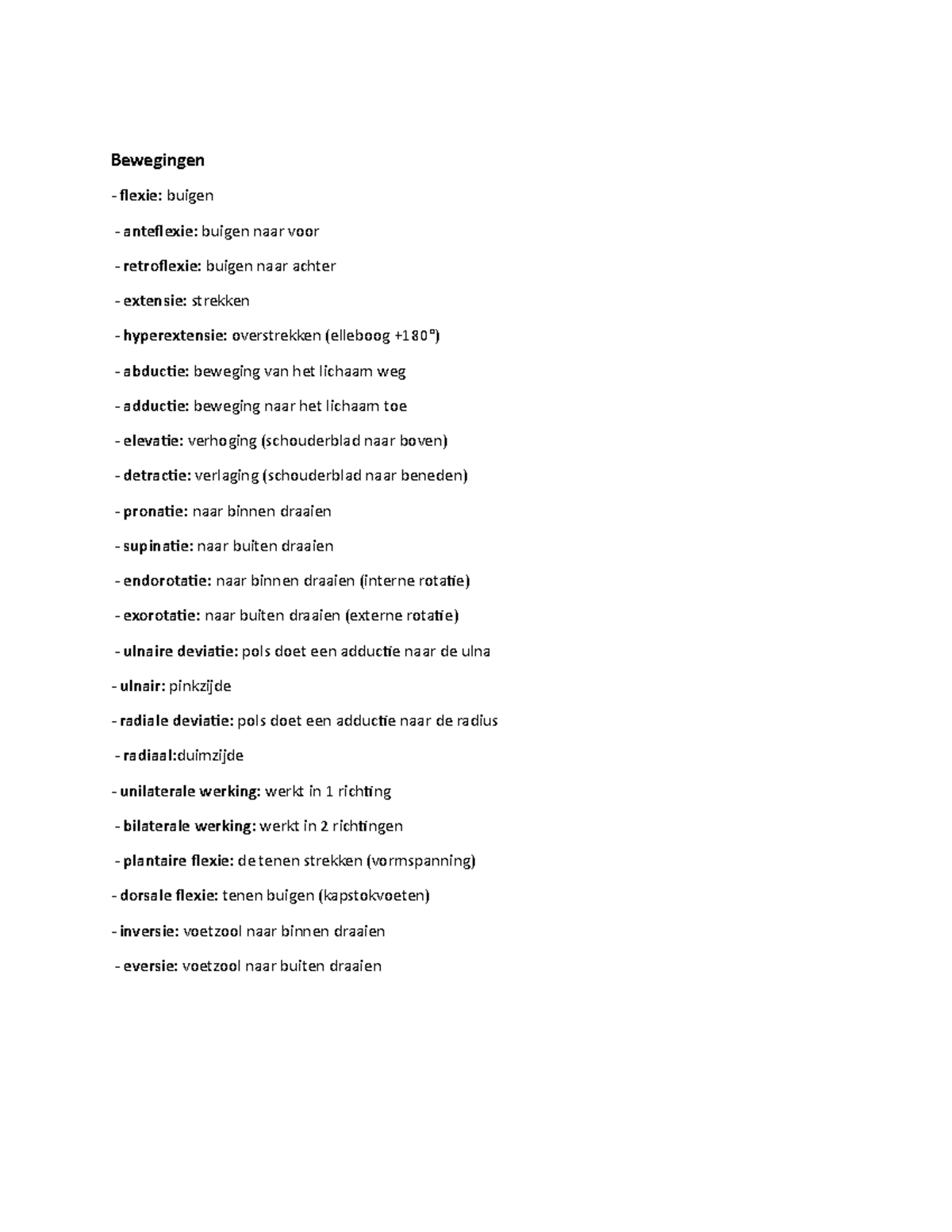 Anatomie samenvatting vlakken - Bewegingen flexie : buigen anteflexie ...