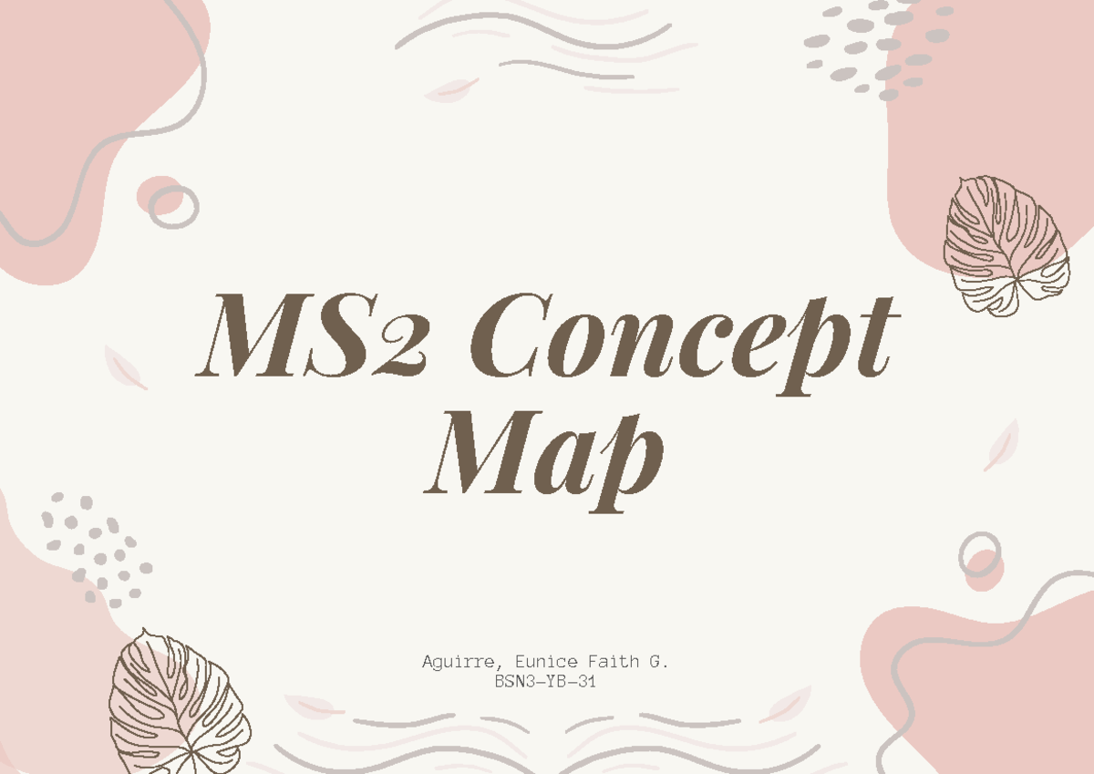 CONCEPT MAP IN MS - MS2 Concept Map Aguirre, Eunice Faith G. BSN3-YB- ####### A seizure is a ...
