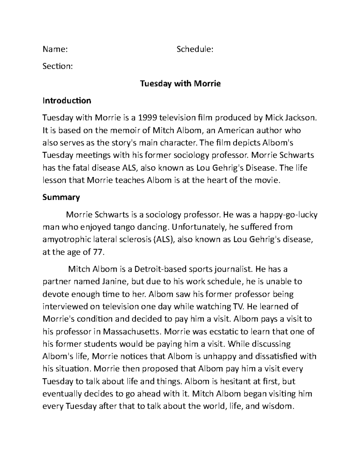 Tuesday with Mori Movie Analysis - Name: Schedule: Section: Tuesday ...