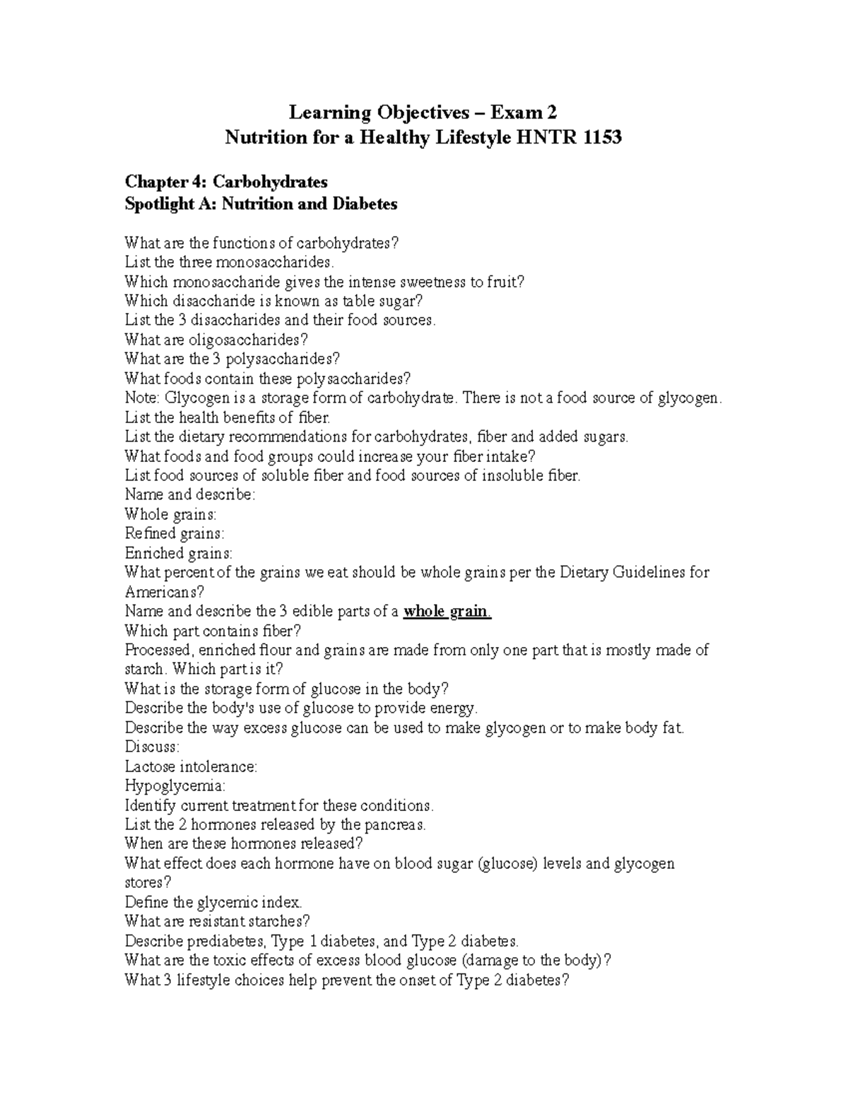 Exam 2 - This is the study guide for exam #2 - Learning Objectives ...