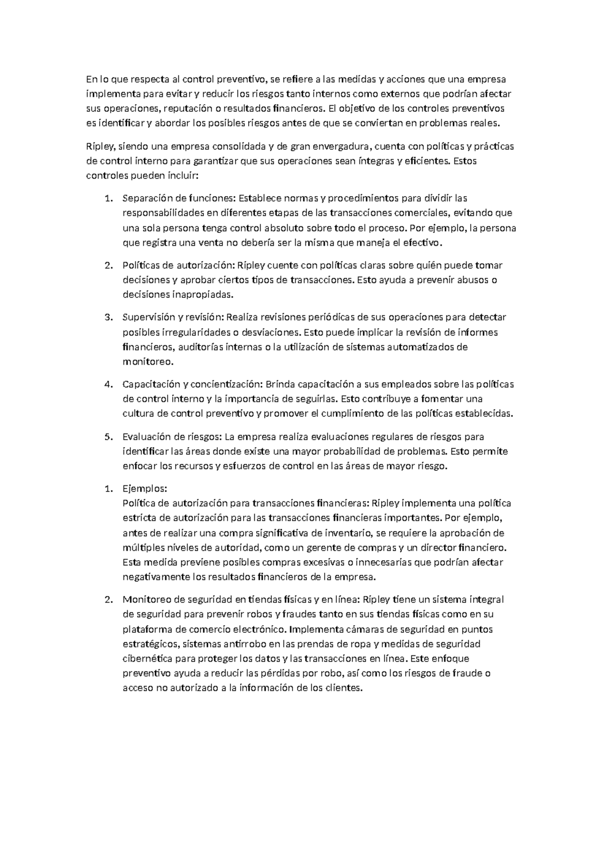 Control preventivo - El objetivo de los controles preventivos es ...