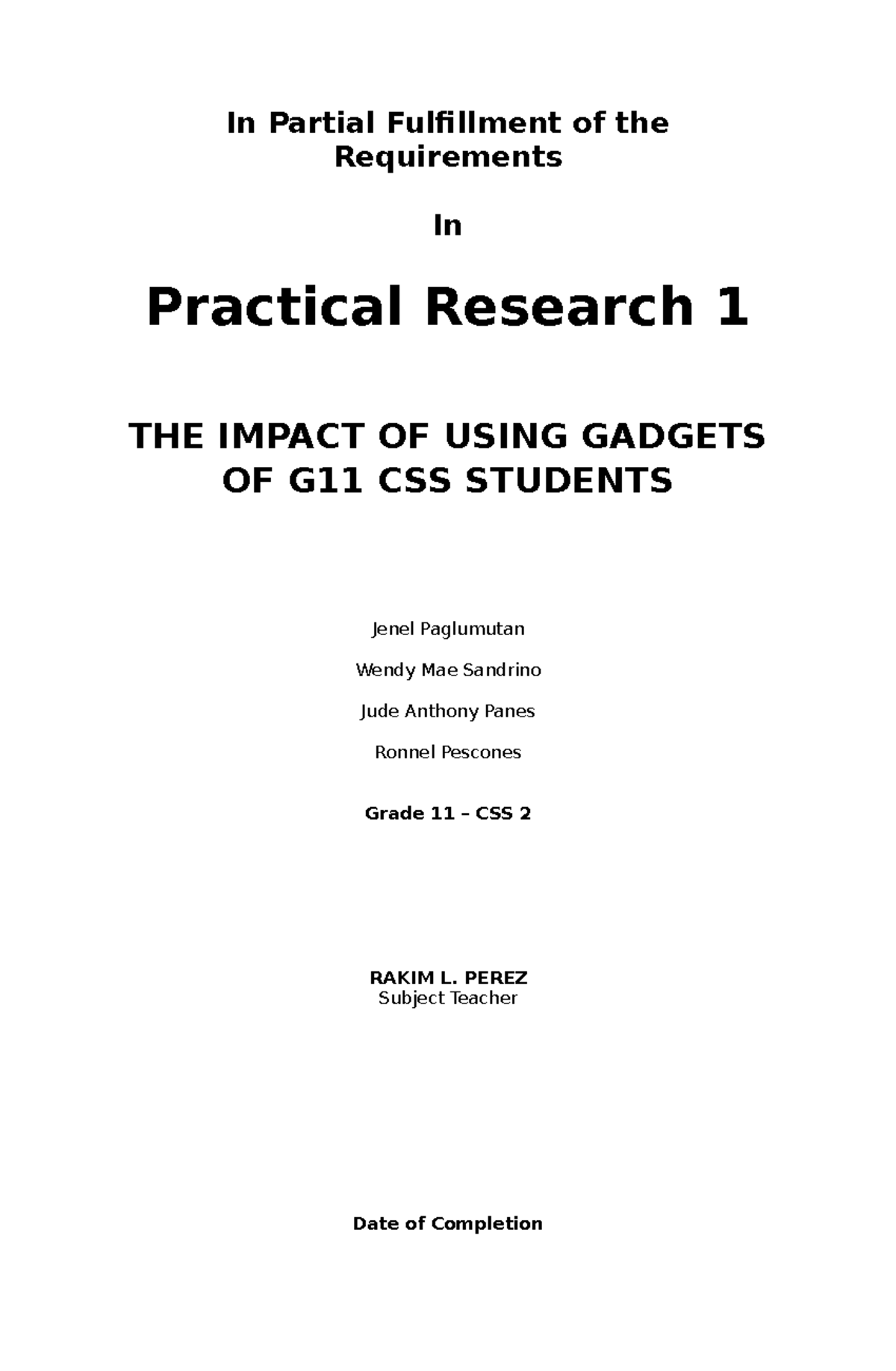 PR1 - Paglumutan - this practical research 1 is one way to help basic ...
