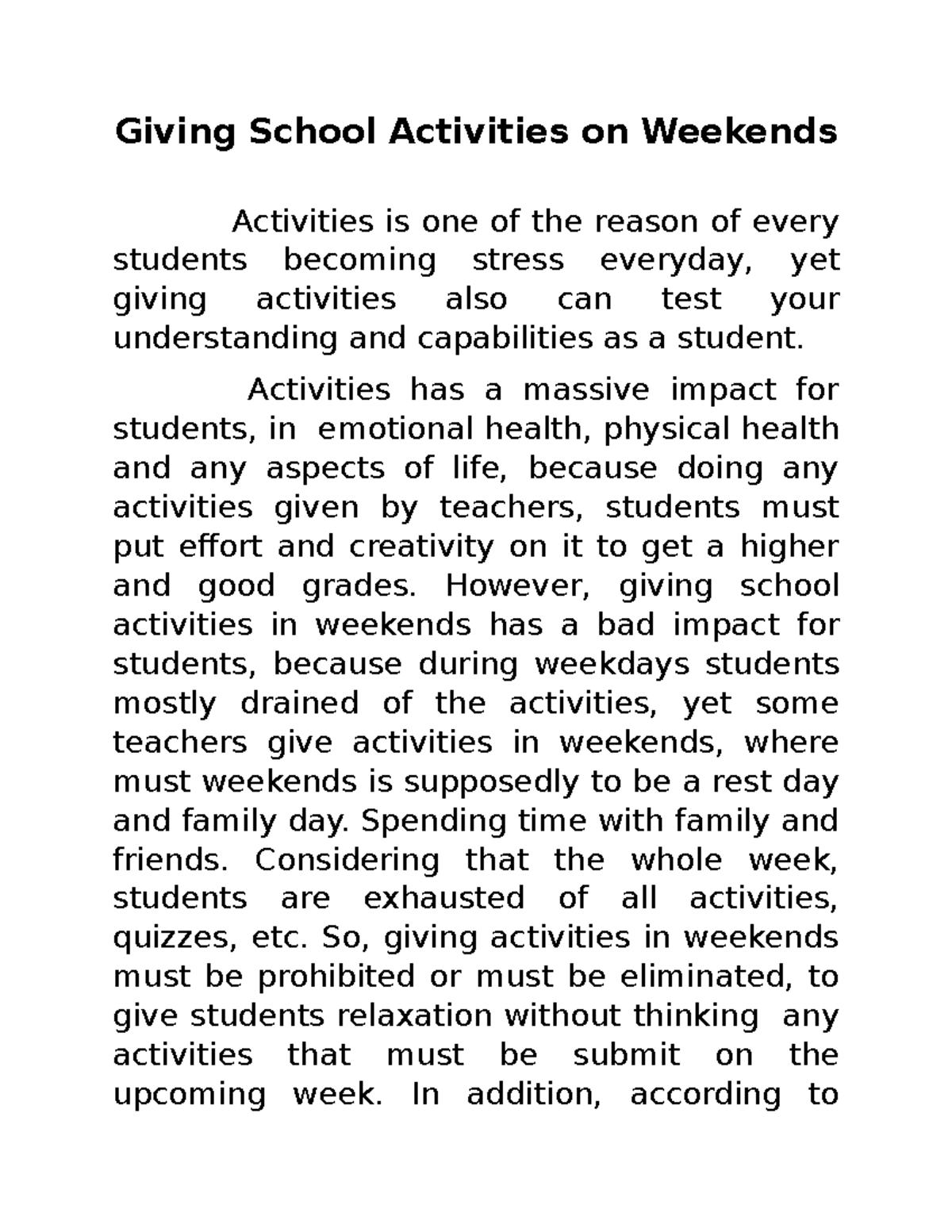 Reading AND Writing Assignment - Giving School Activities on Weekends ...