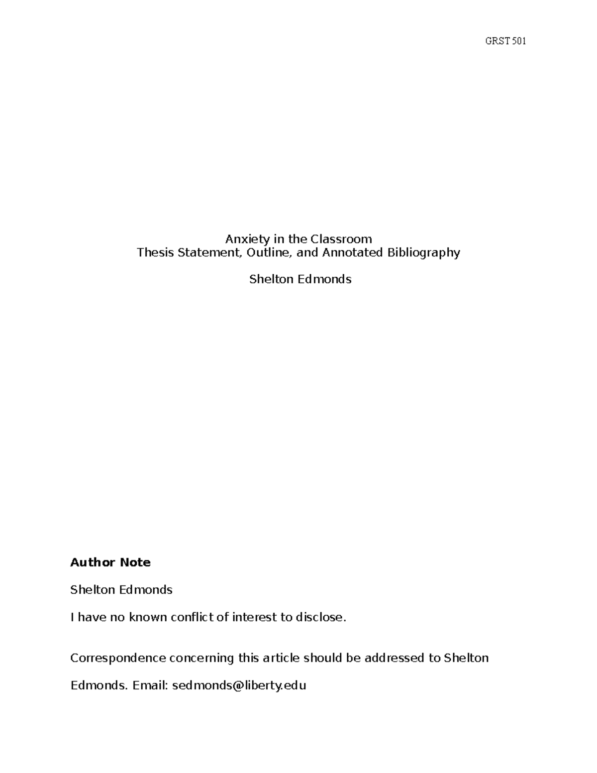 Outline thesis annotated bibliography Anxiety in the Classroom ...