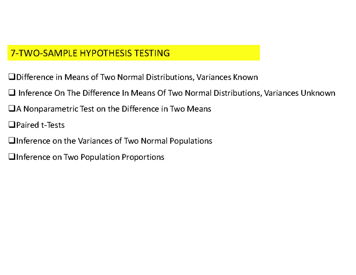 7-TWO Sample Hypothesis Testing - 7-TWO-SAMPLE HYPOTHESIS TESTING ...